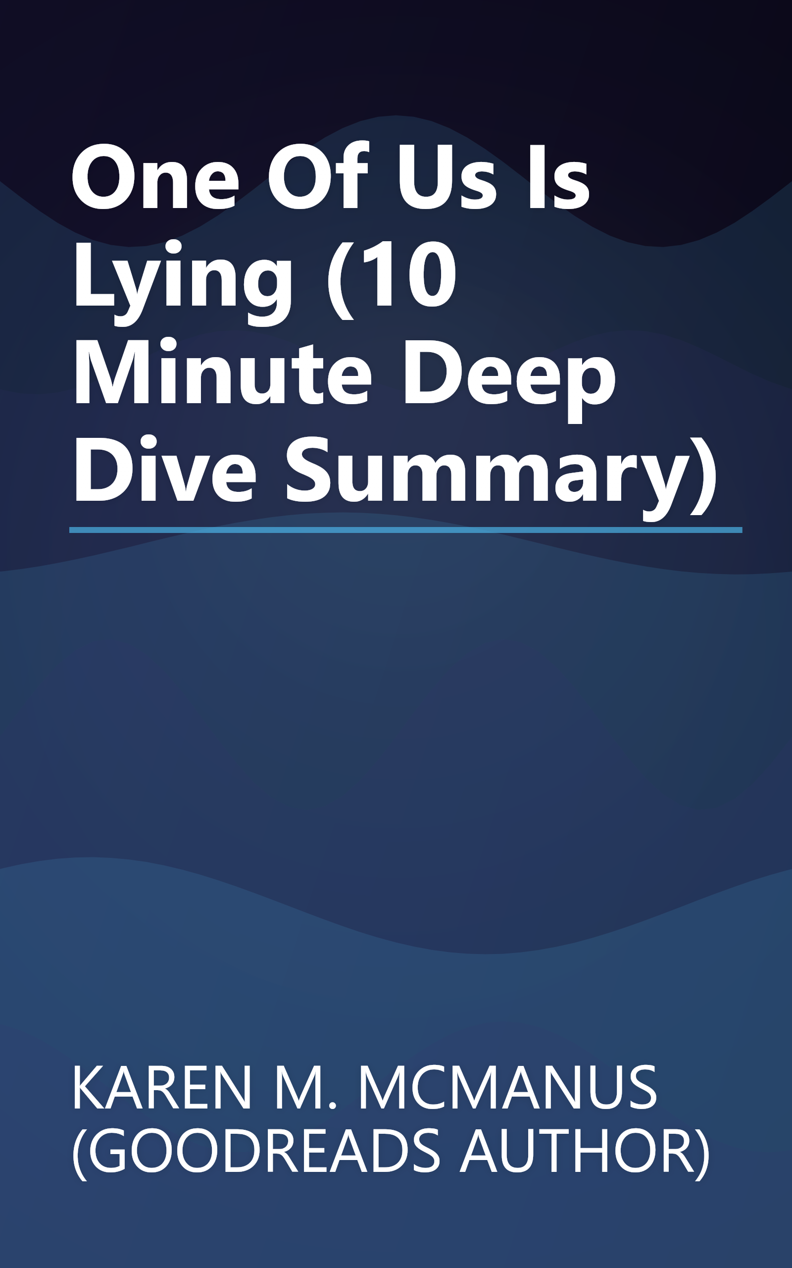 One Of Us Is Lying (10 Minute   Deep Dive Summary) book cover