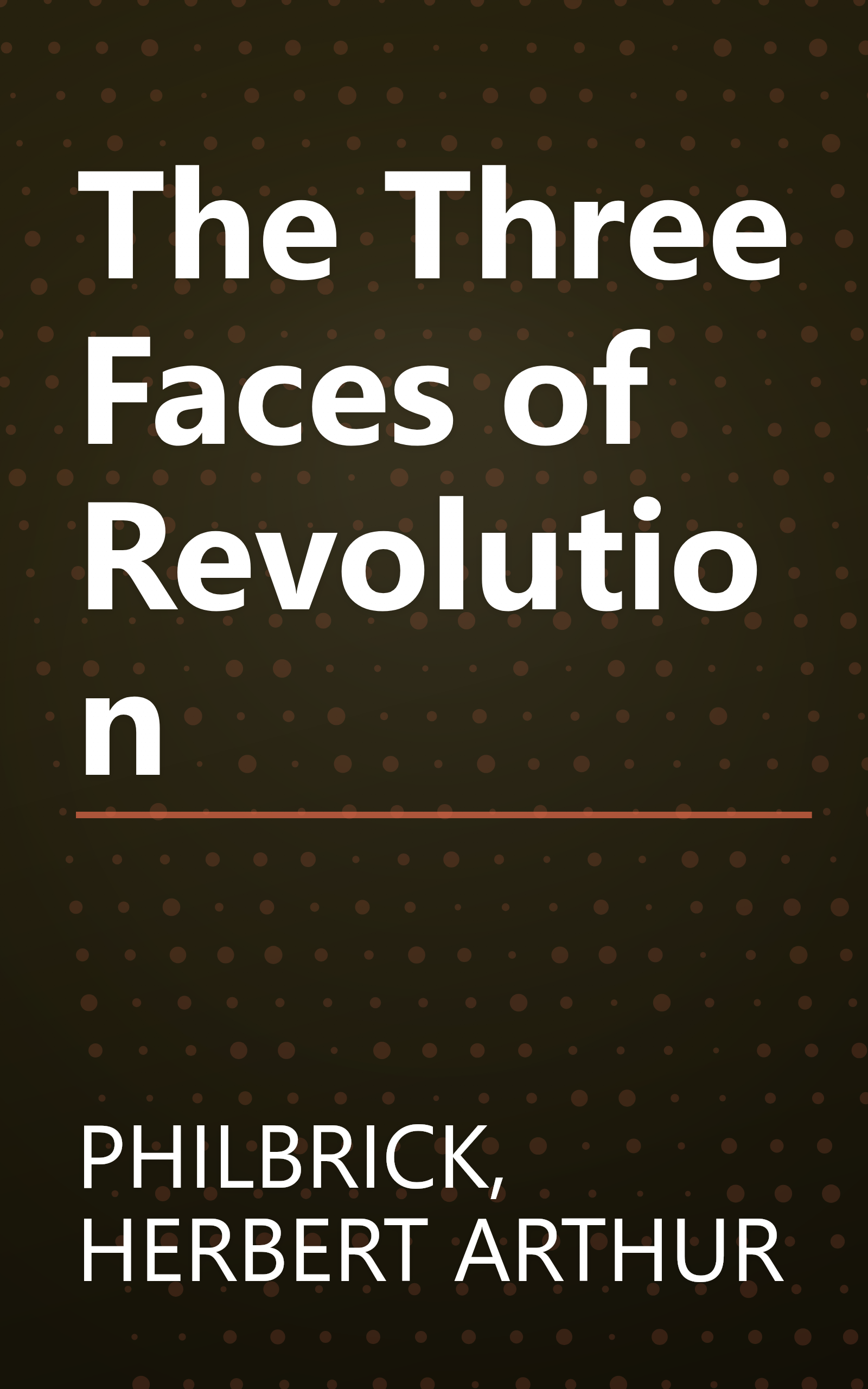 The Three Faces of Revolution book cover