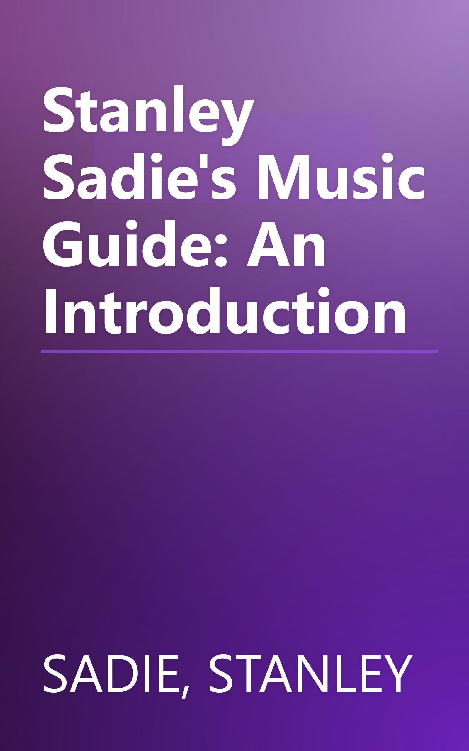 Stanley Sadie's Music Guide: An Introduction book cover