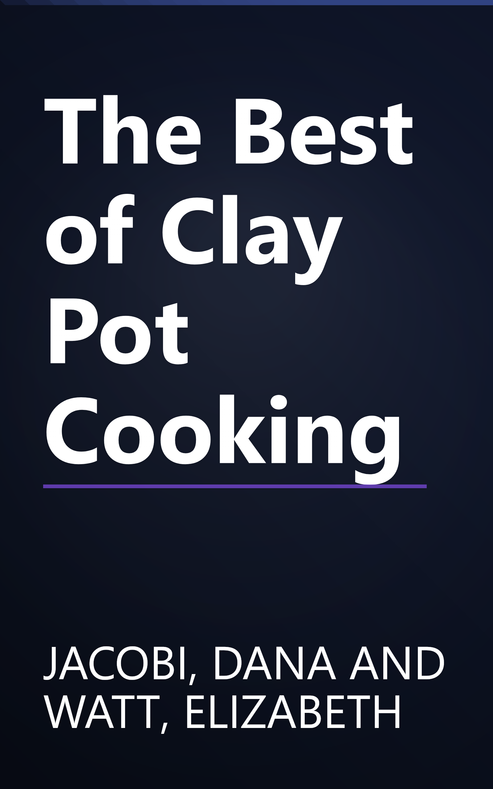 The Best of Clay Pot Cooking book cover
