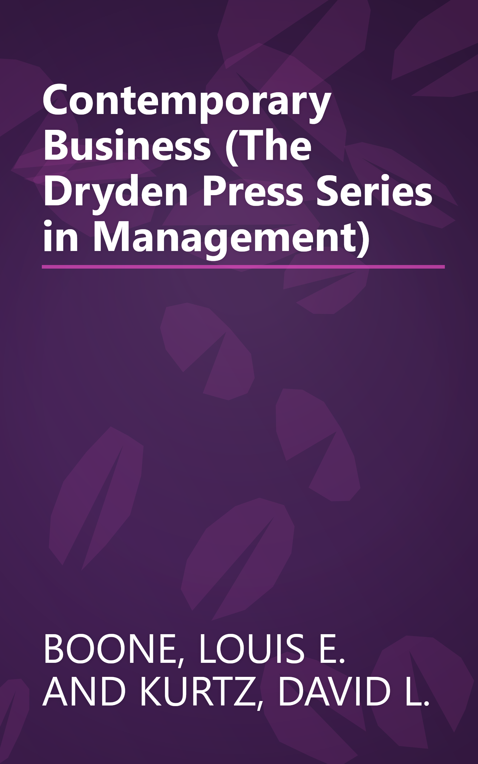 Contemporary Business (The Dryden Press Series in Management) book cover