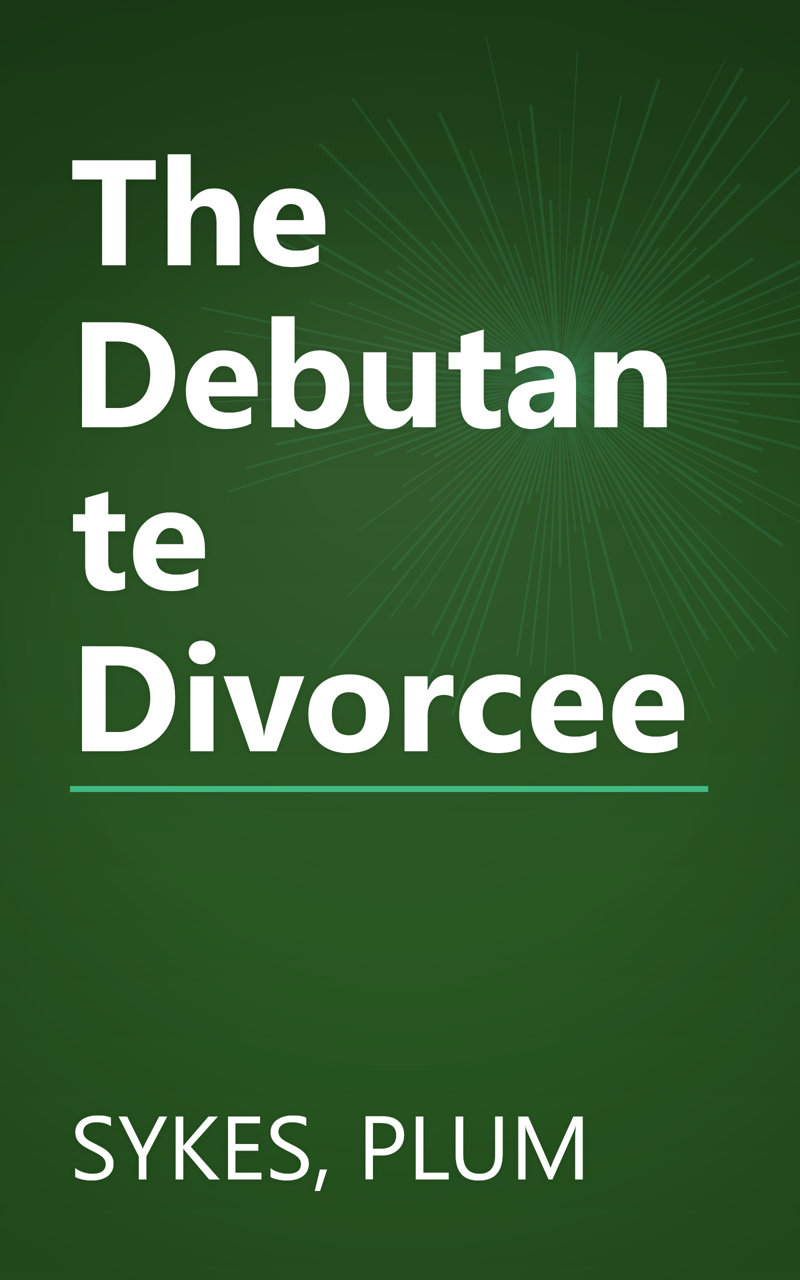 The Debutante Divorcee book cover