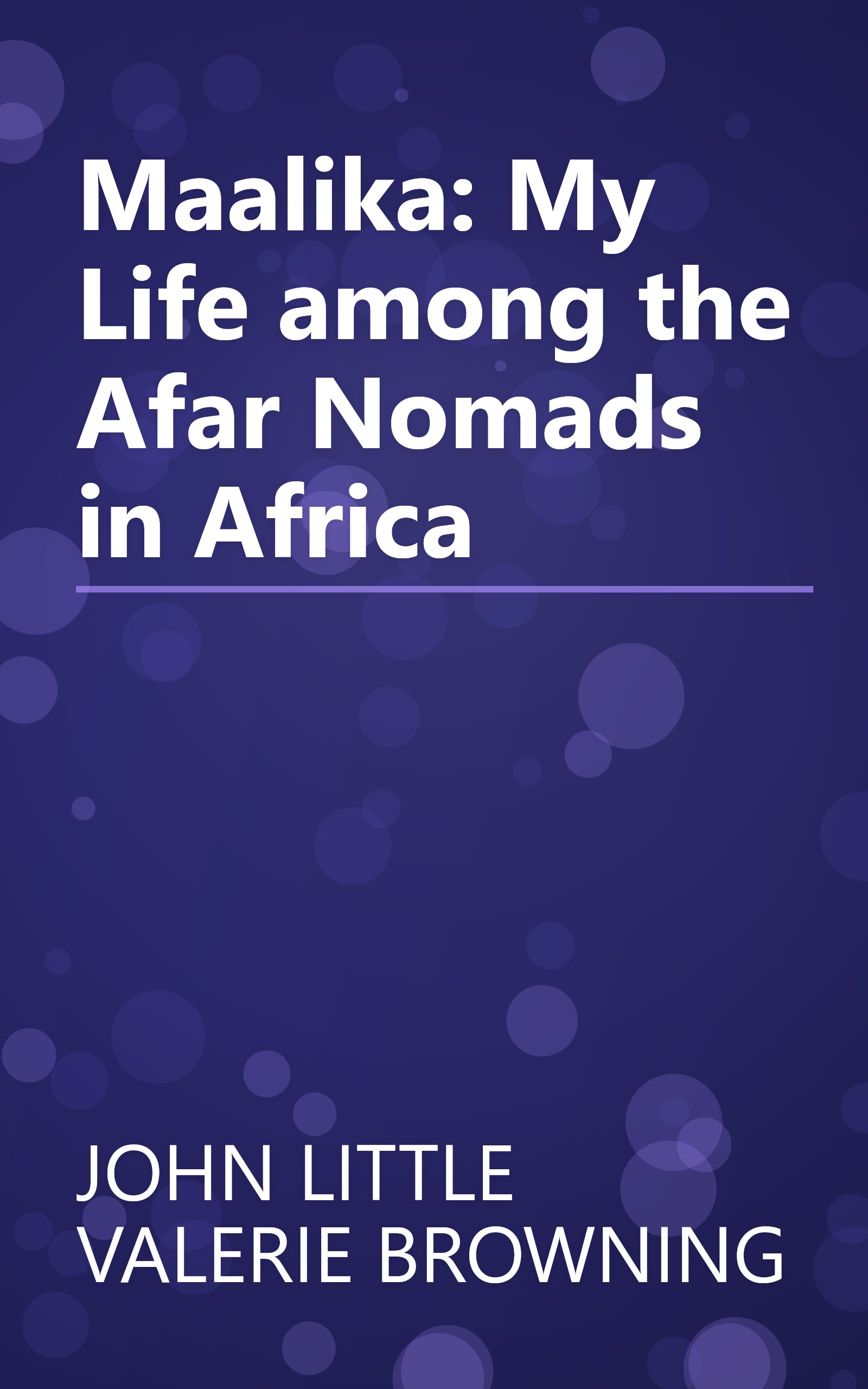 Maalika: My Life among the Afar Nomads in Africa book cover