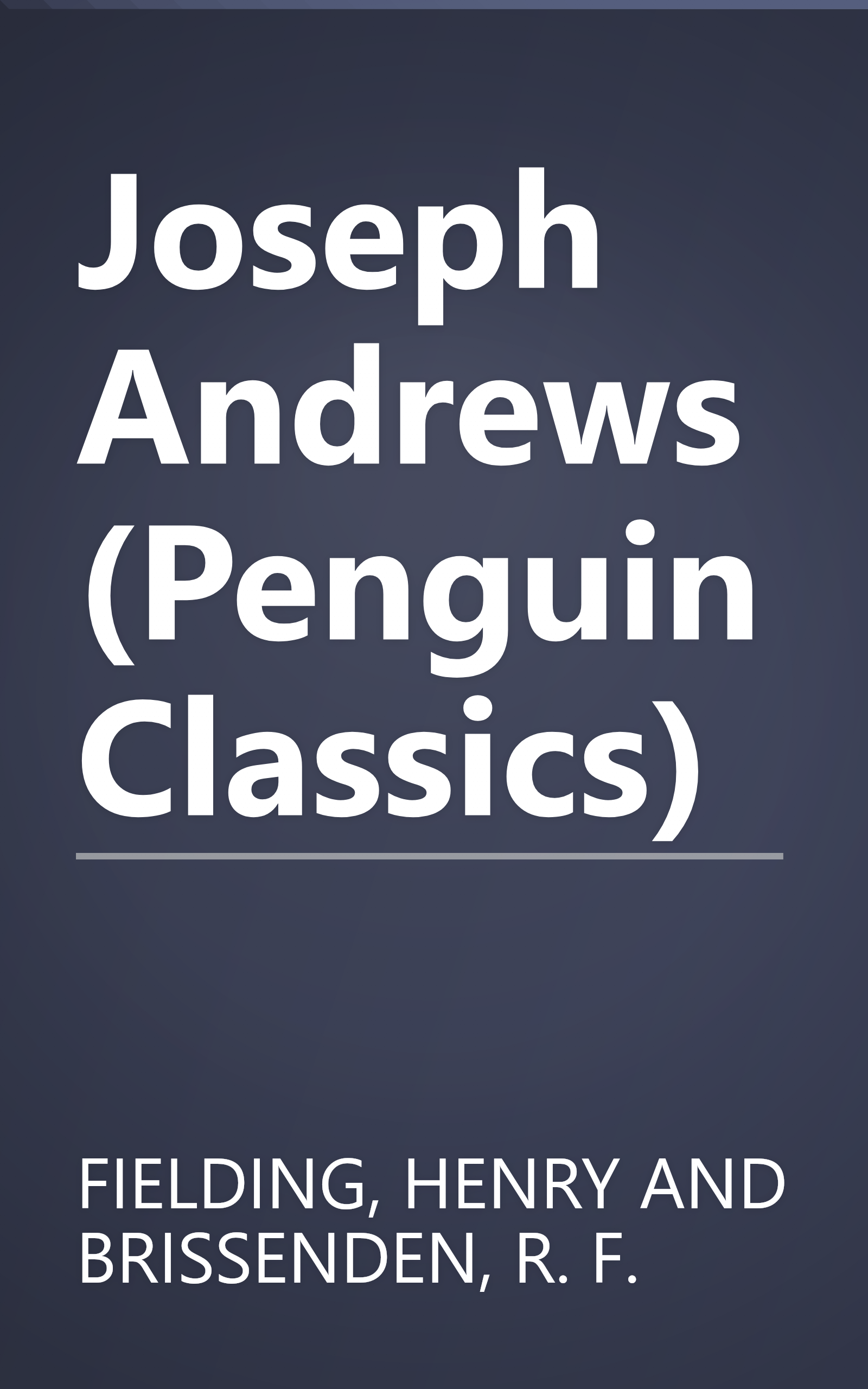 Joseph Andrews (Penguin Classics) book cover