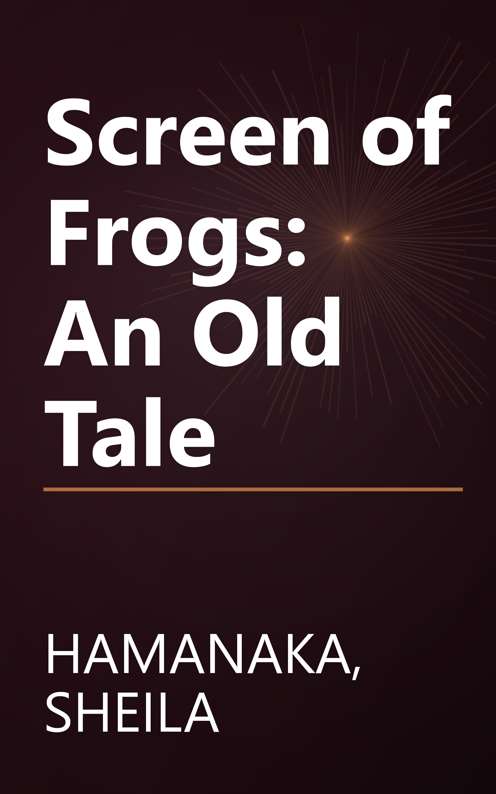 Screen of Frogs: An Old Tale book cover