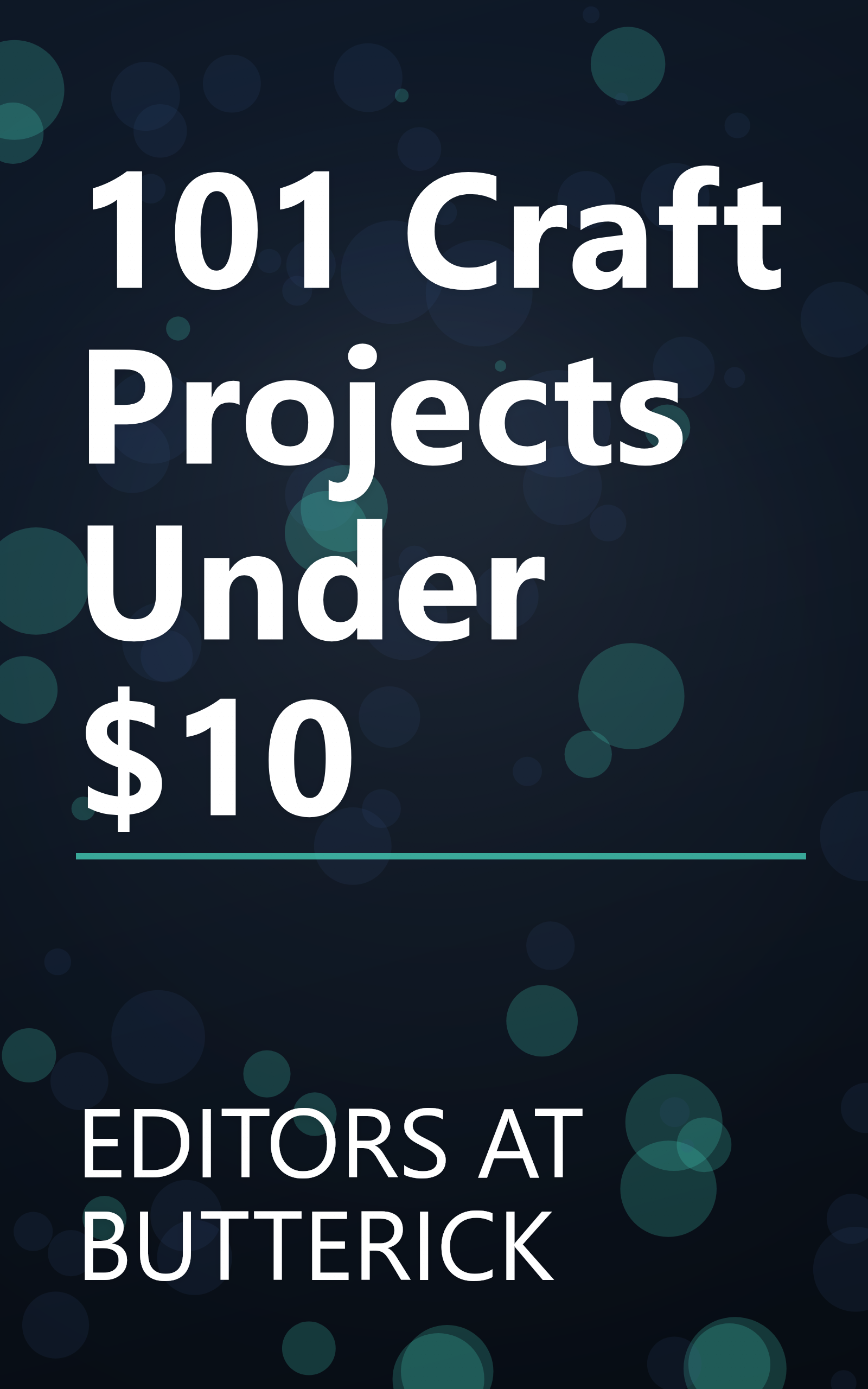 101 Craft Projects Under $10 book cover