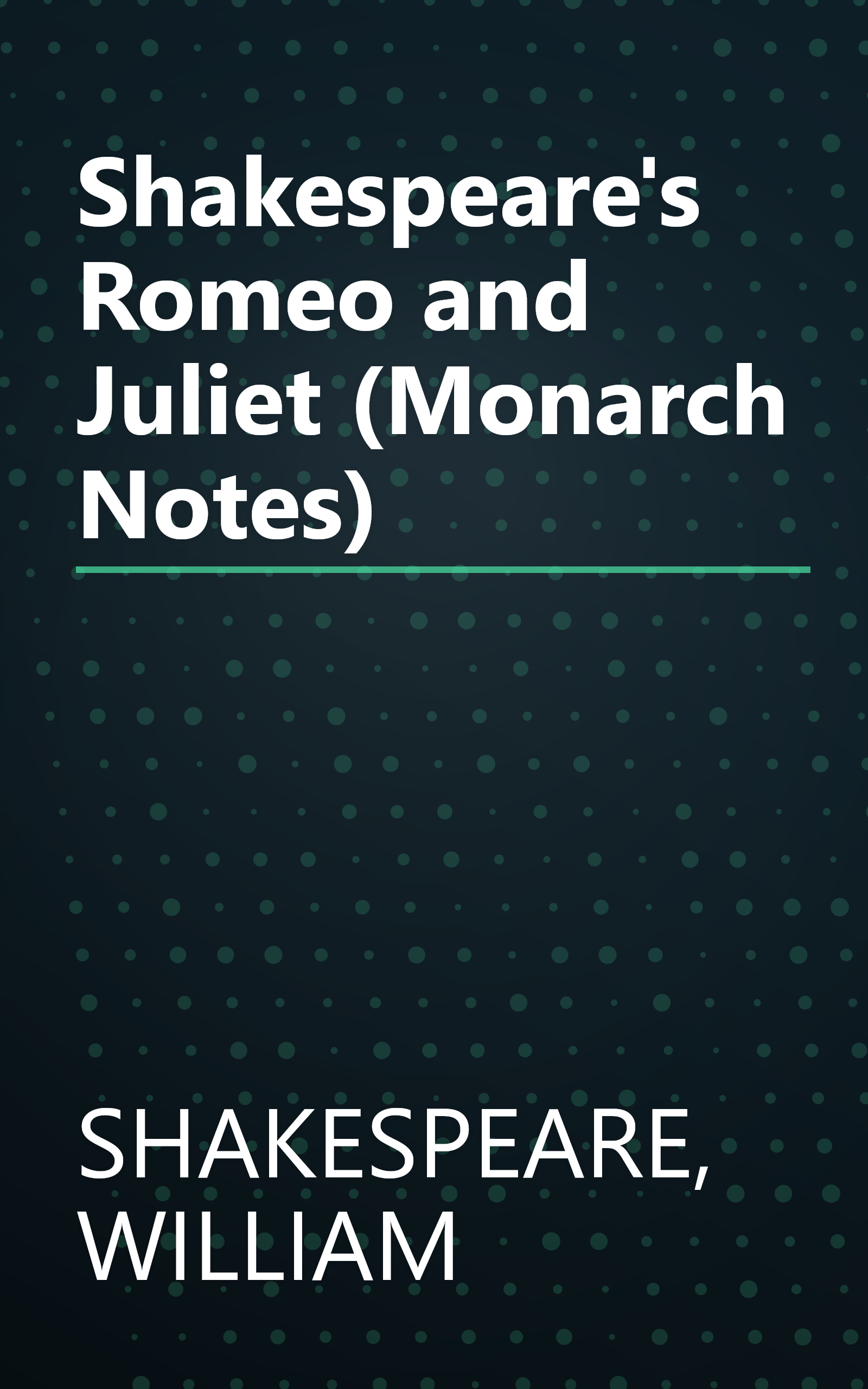 Shakespeare's Romeo and Juliet (Monarch Notes) book cover