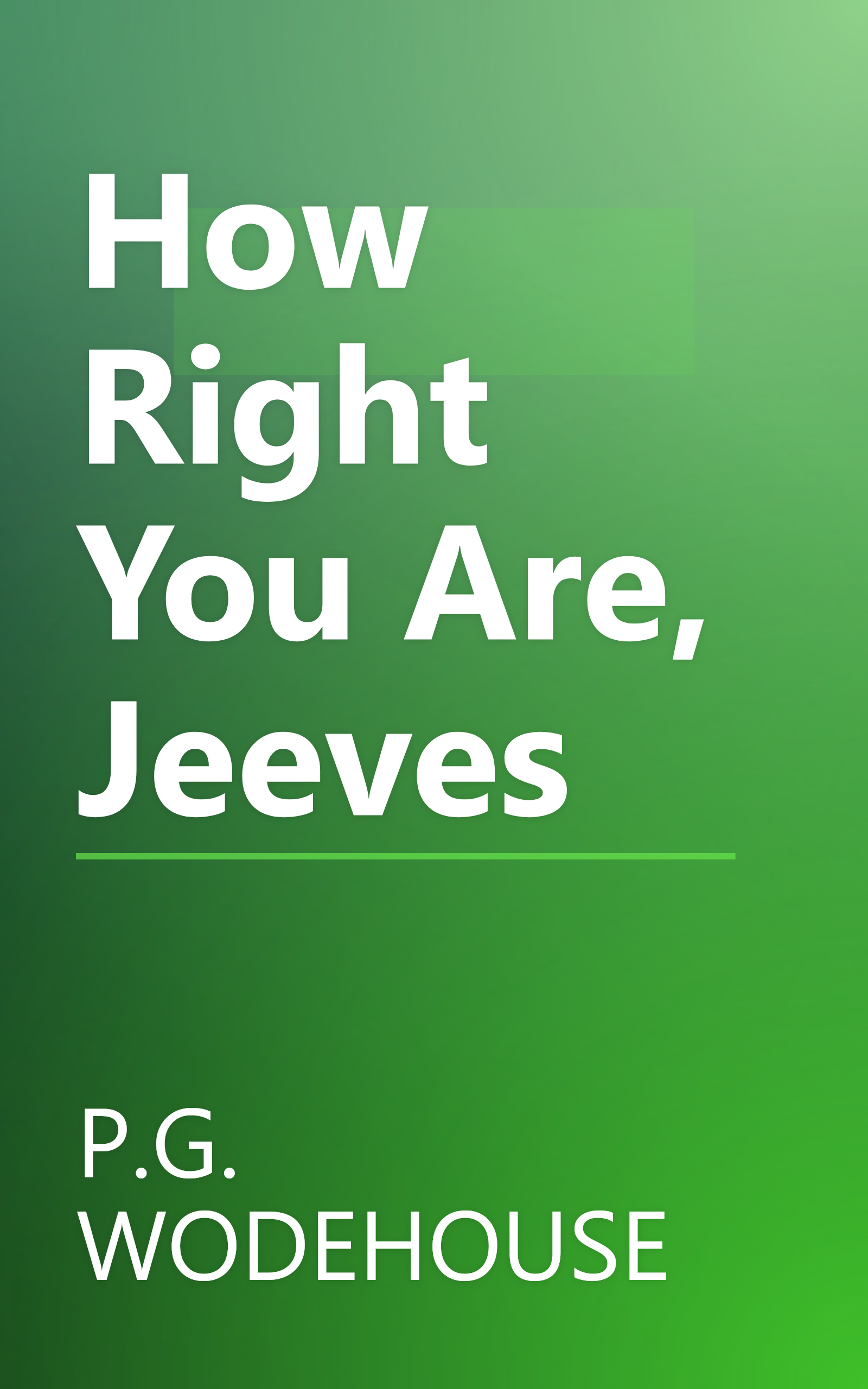 How Right You Are, Jeeves book cover