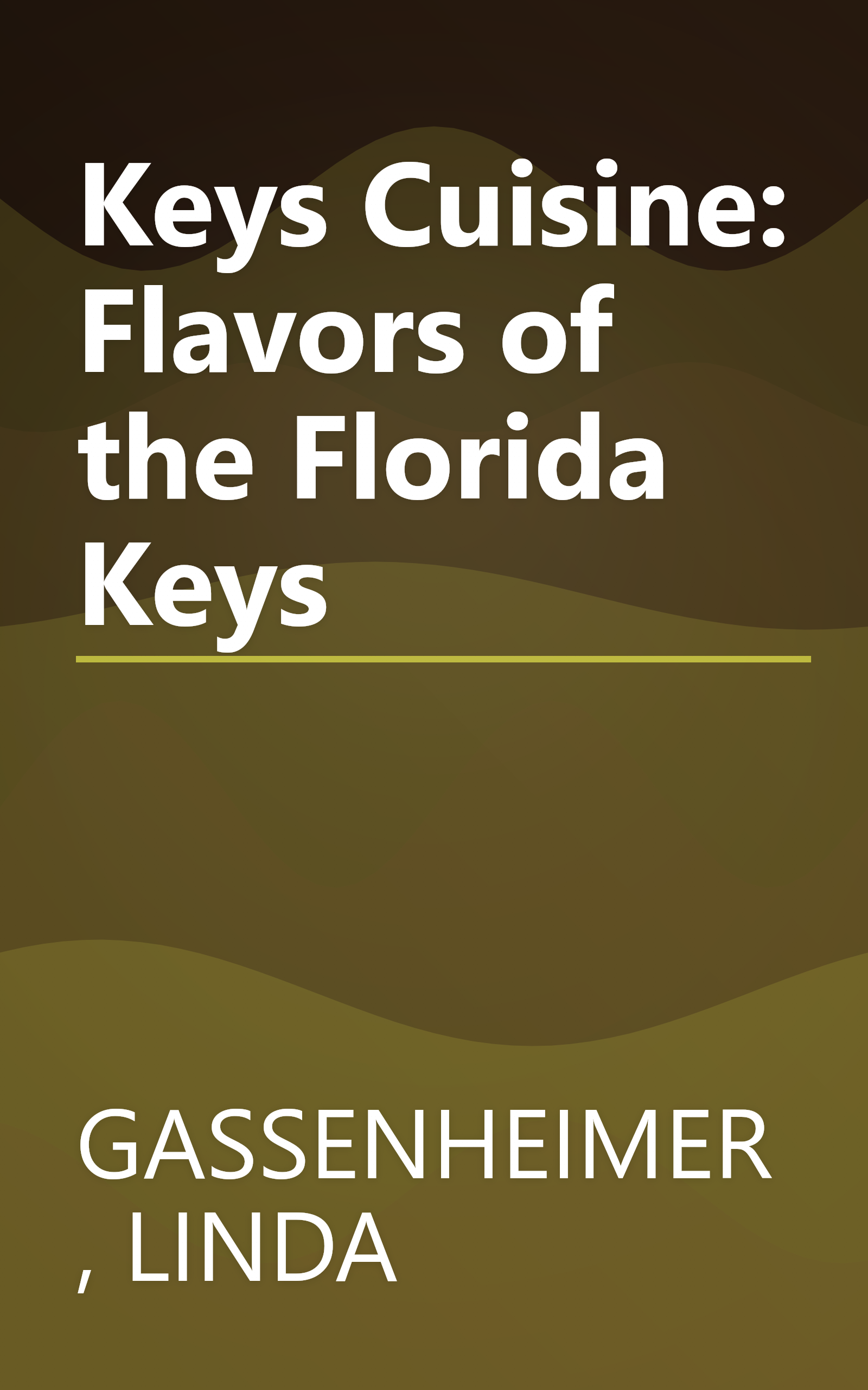 Keys Cuisine: Flavors of the Florida Keys book cover