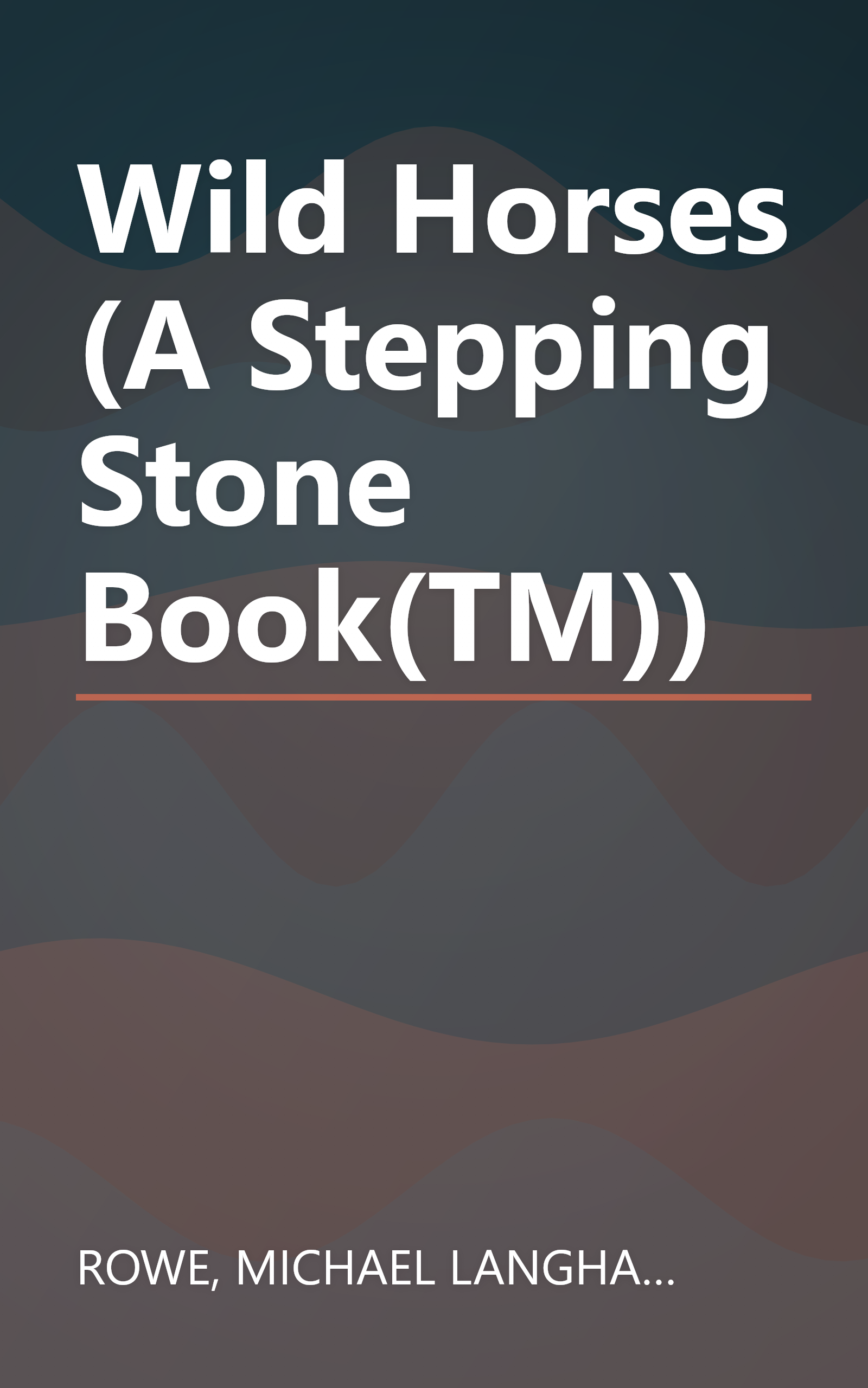 Wild Horses (A Stepping Stone Book(TM)) book cover