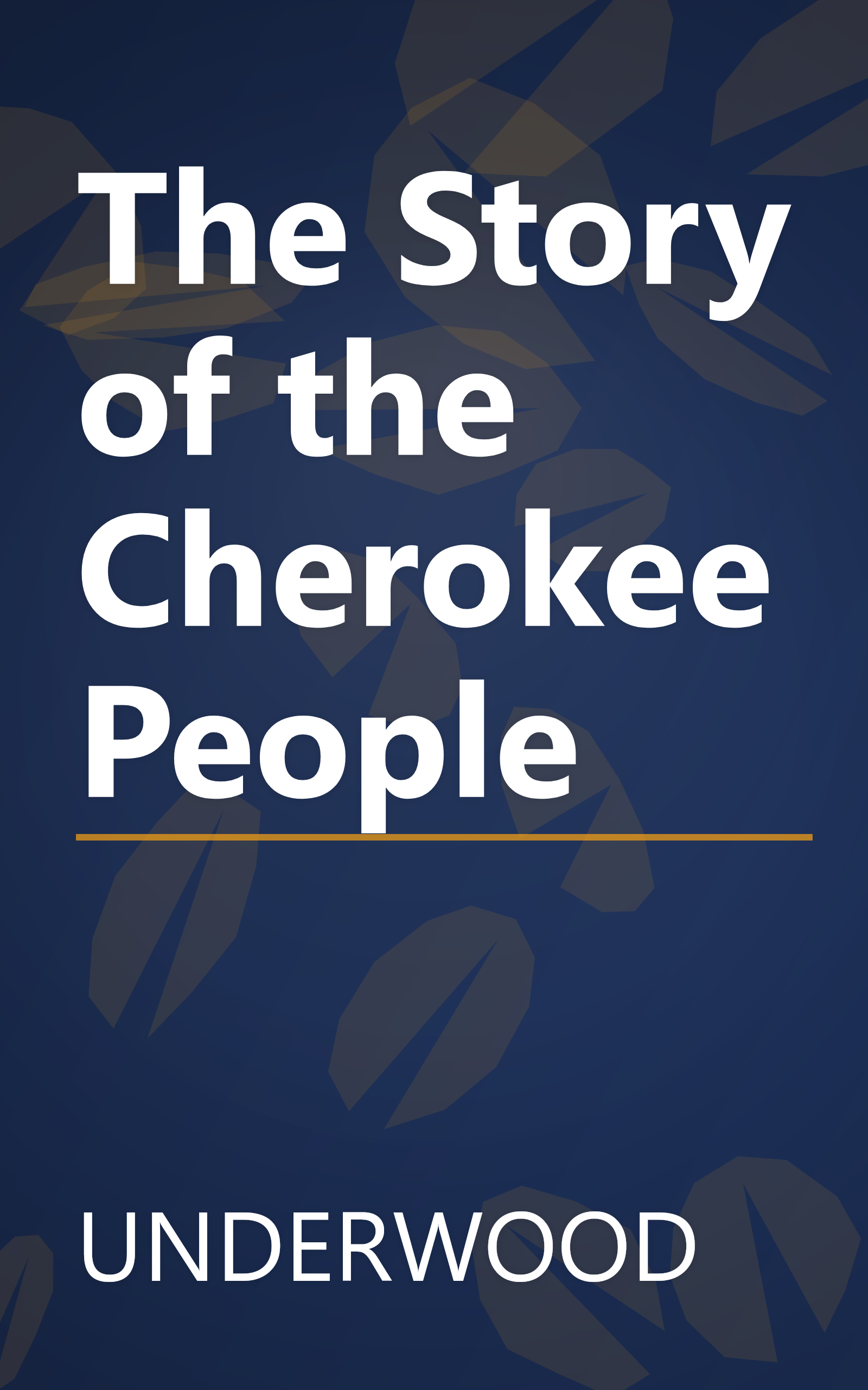 The Story of the Cherokee People book cover