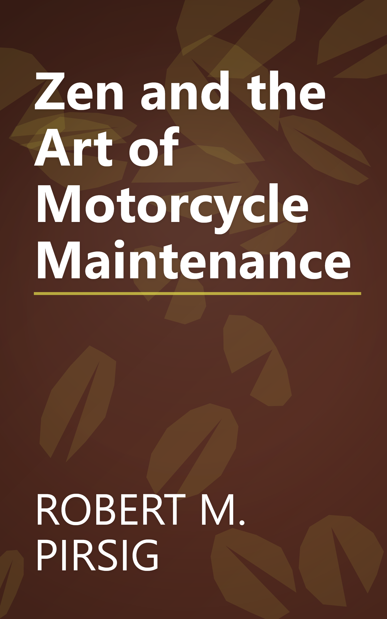 Zen and the Art of Motorcycle Maintenance book cover