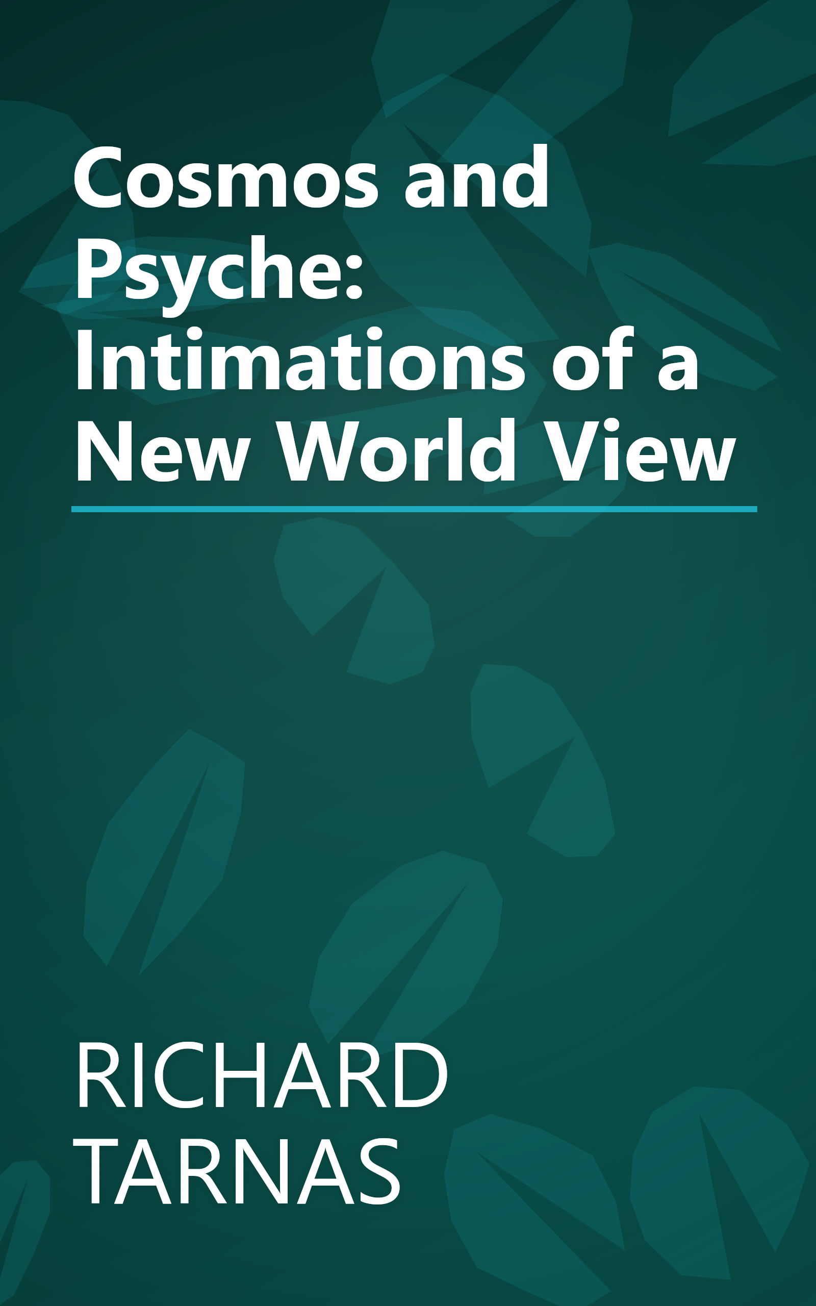 Cosmos and Psyche: Intimations of a New World View book cover