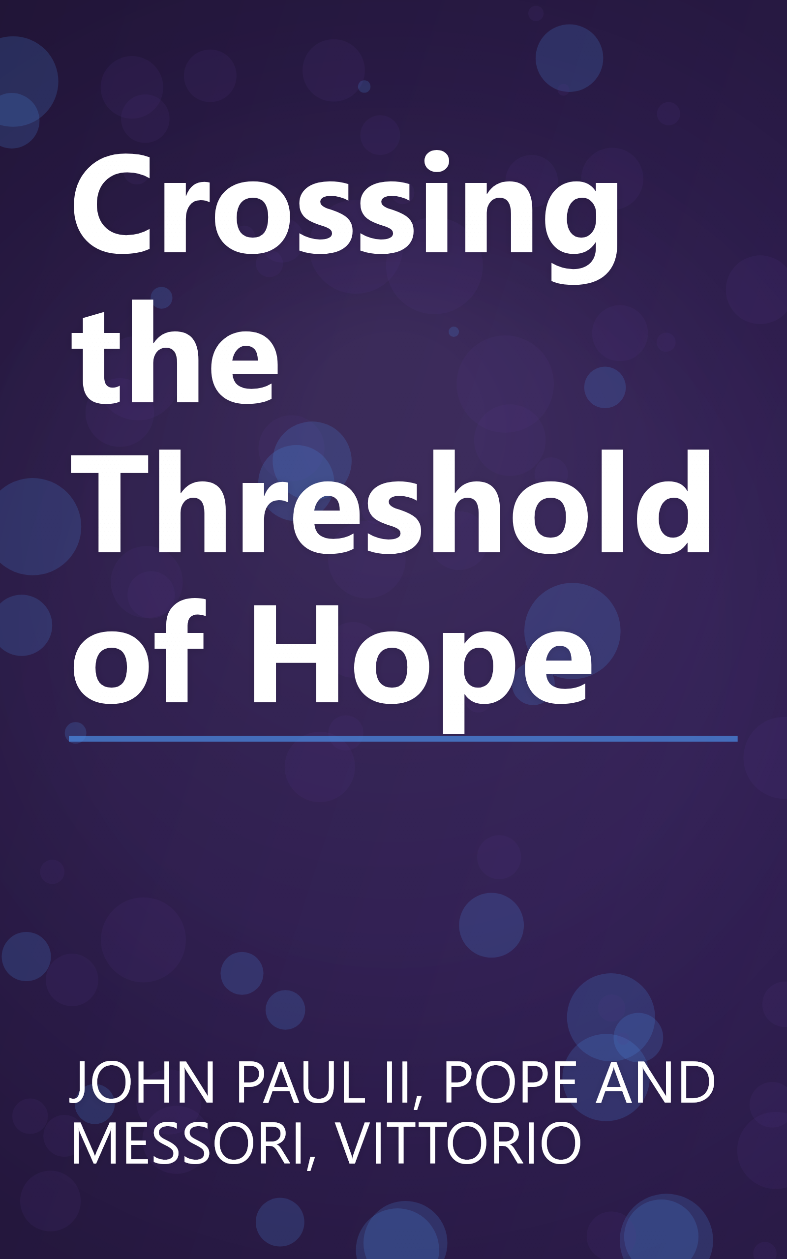 Crossing the Threshold of Hope book cover