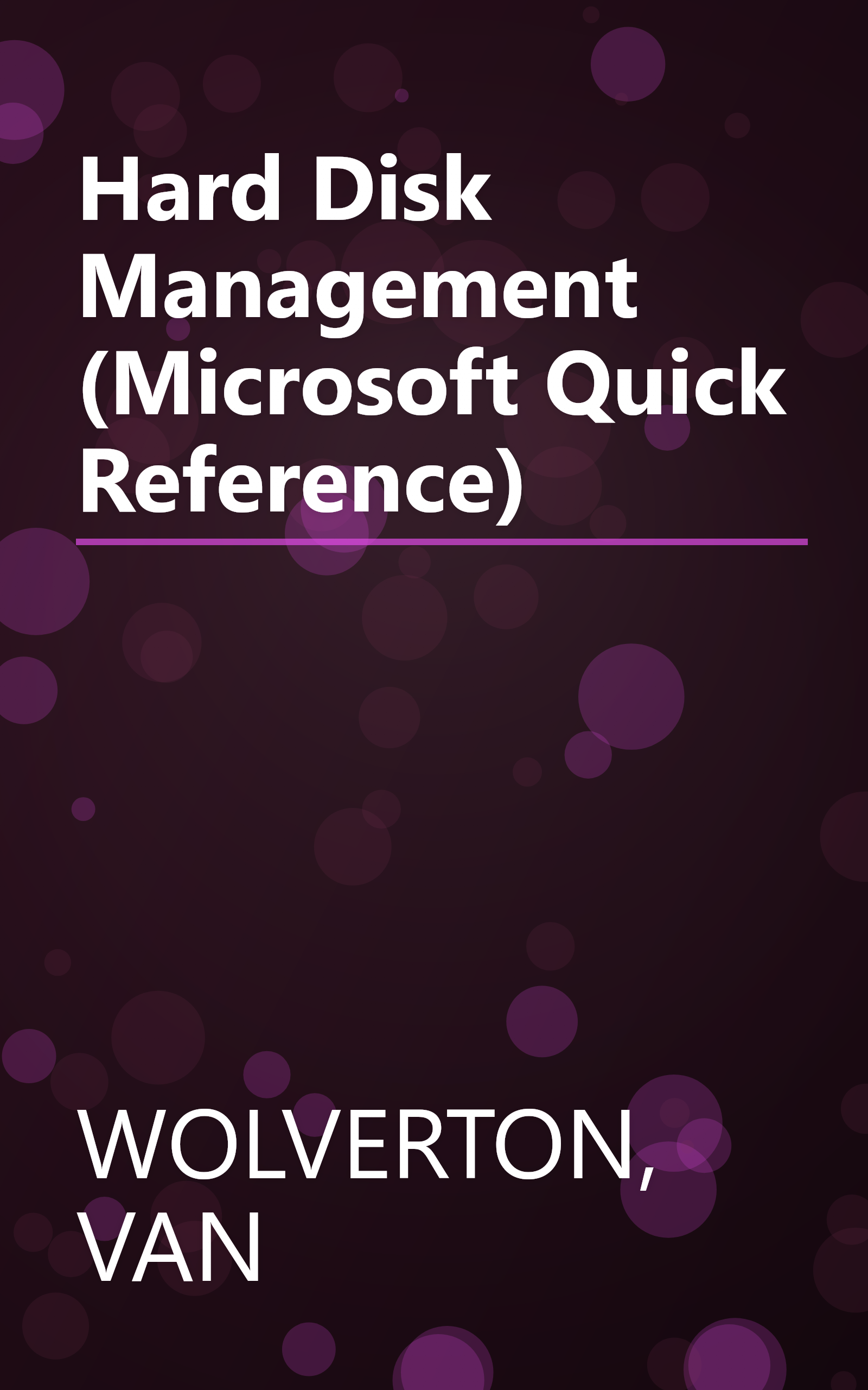 Hard Disk Management (Microsoft Quick Reference) book cover