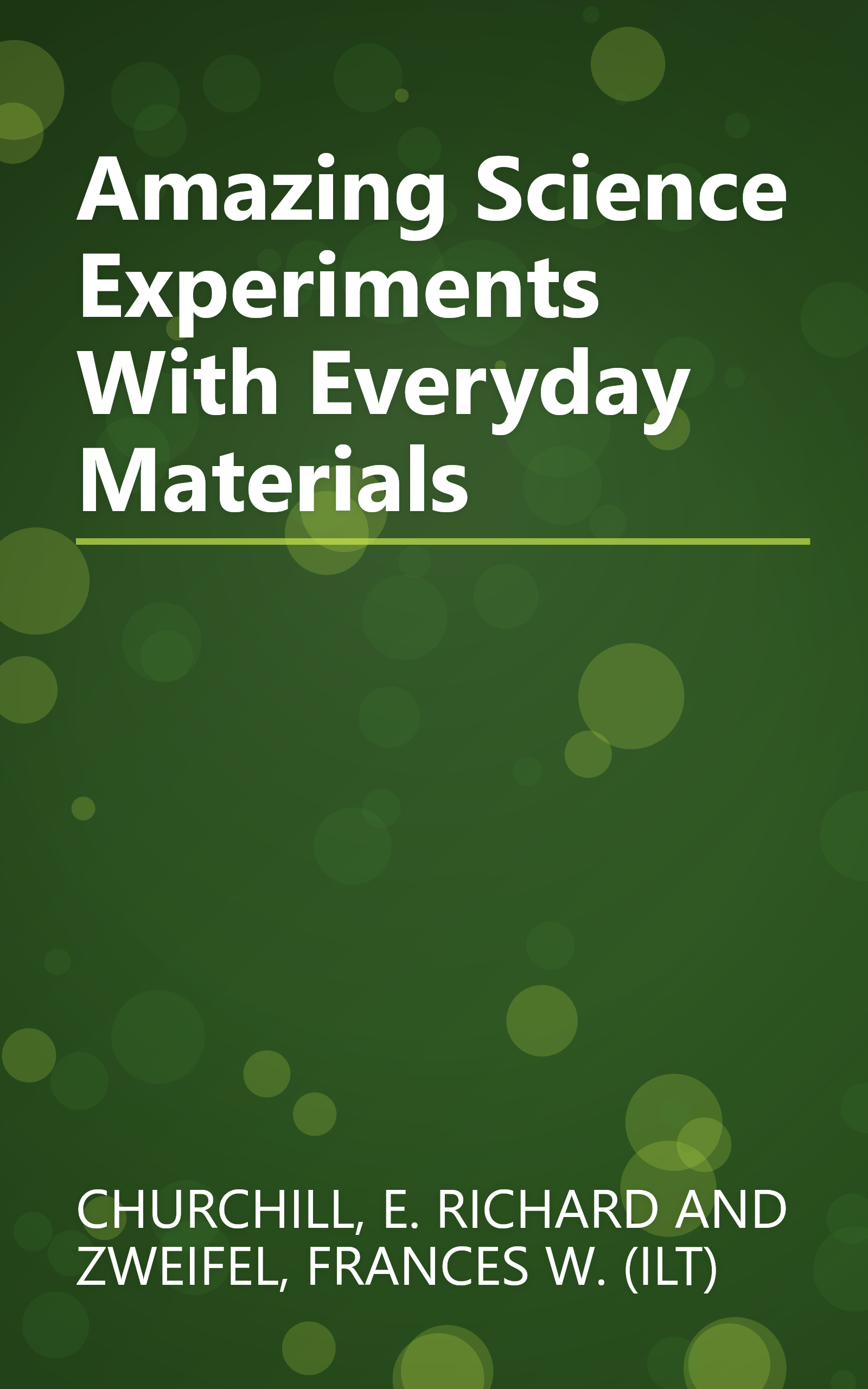 Amazing Science Experiments With Everyday Materials book cover