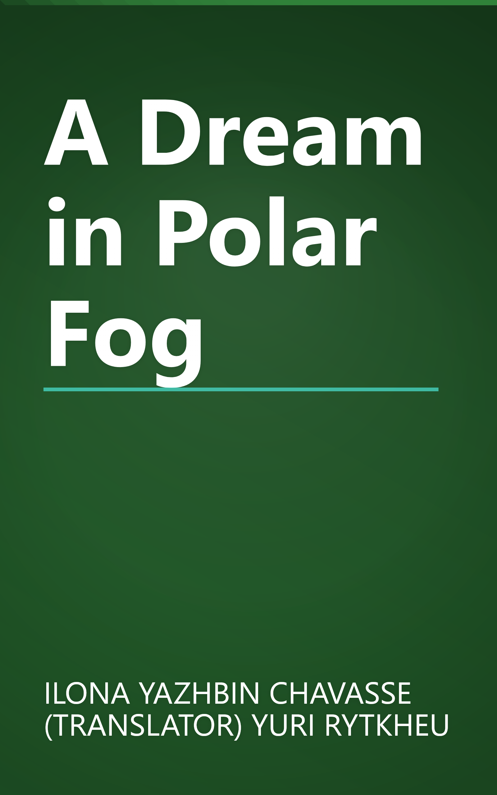 A Dream in Polar Fog book cover