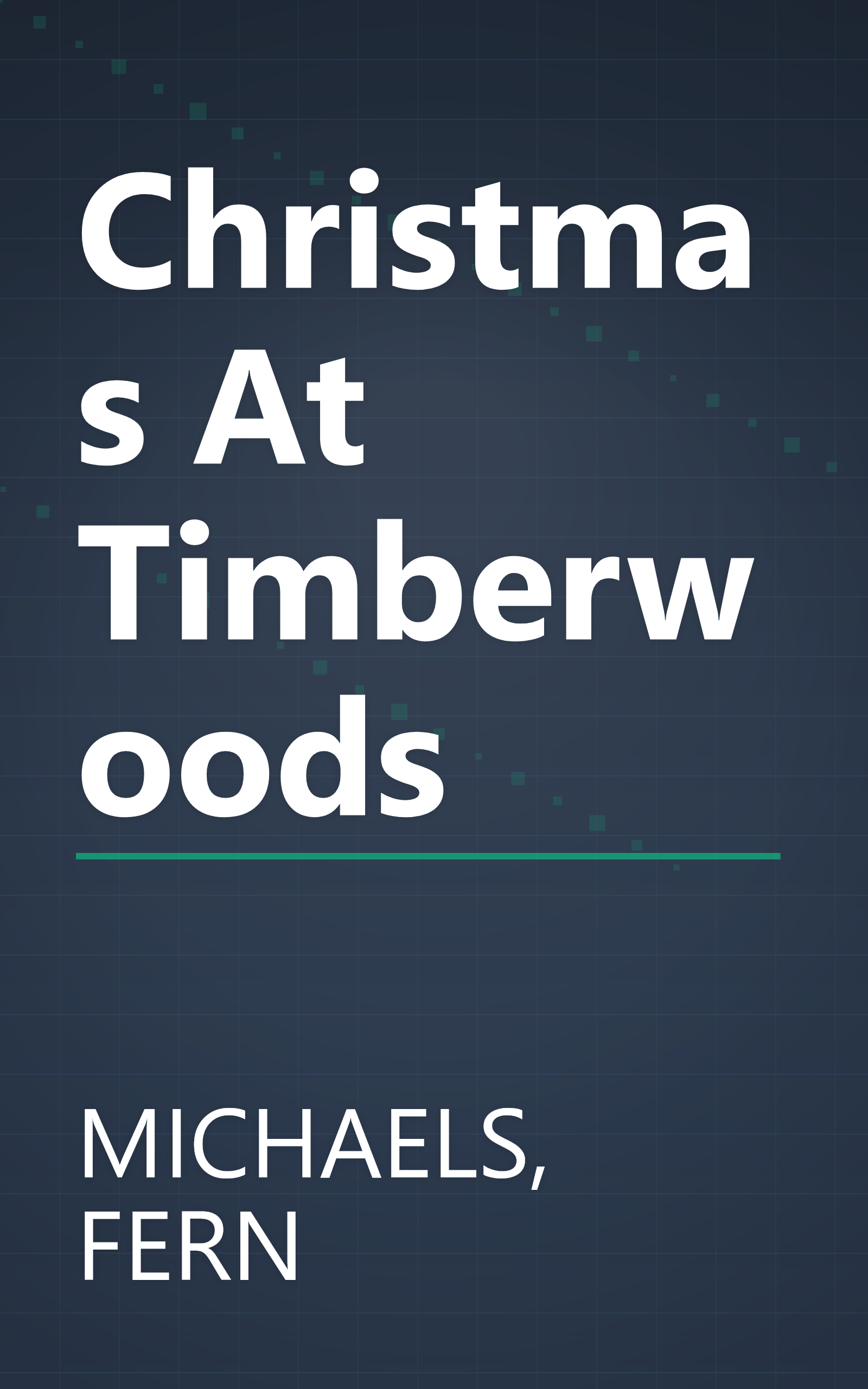 Christmas At Timberwoods book cover