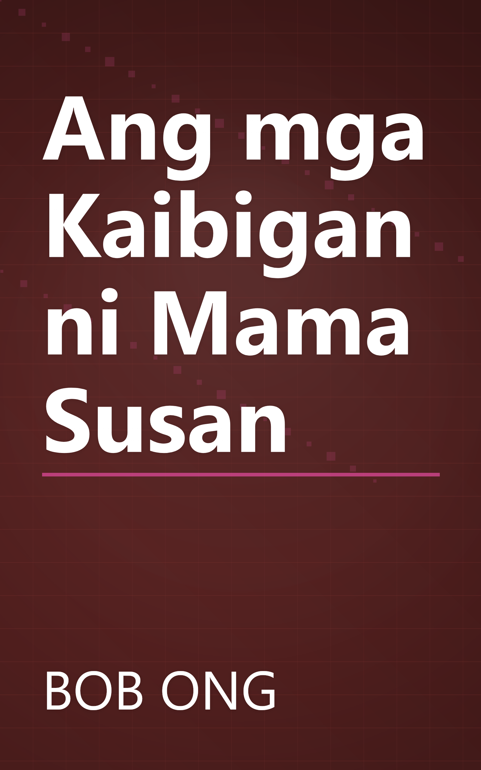 Ang mga Kaibigan ni Mama Susan book cover