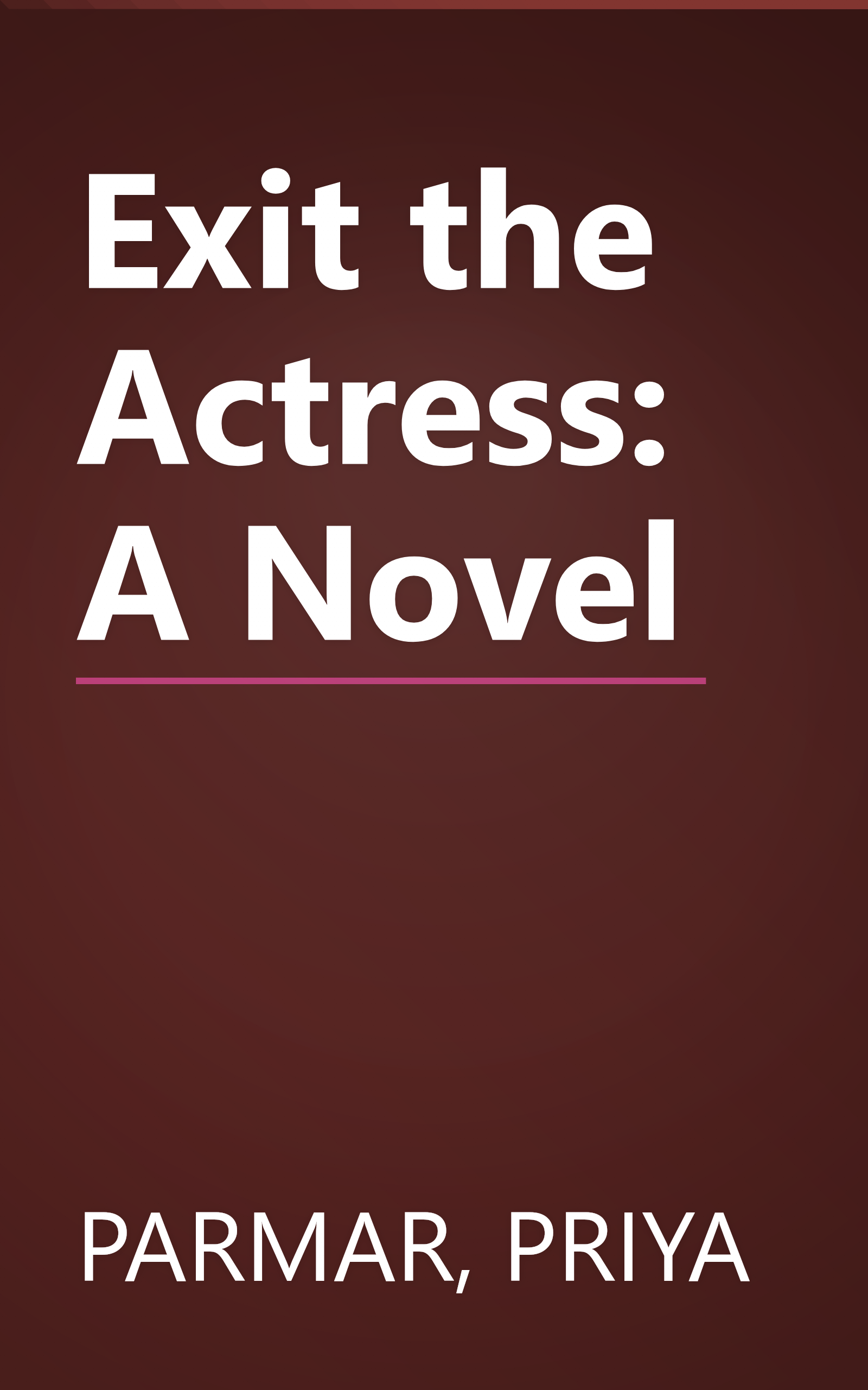 Exit the Actress: A Novel book cover