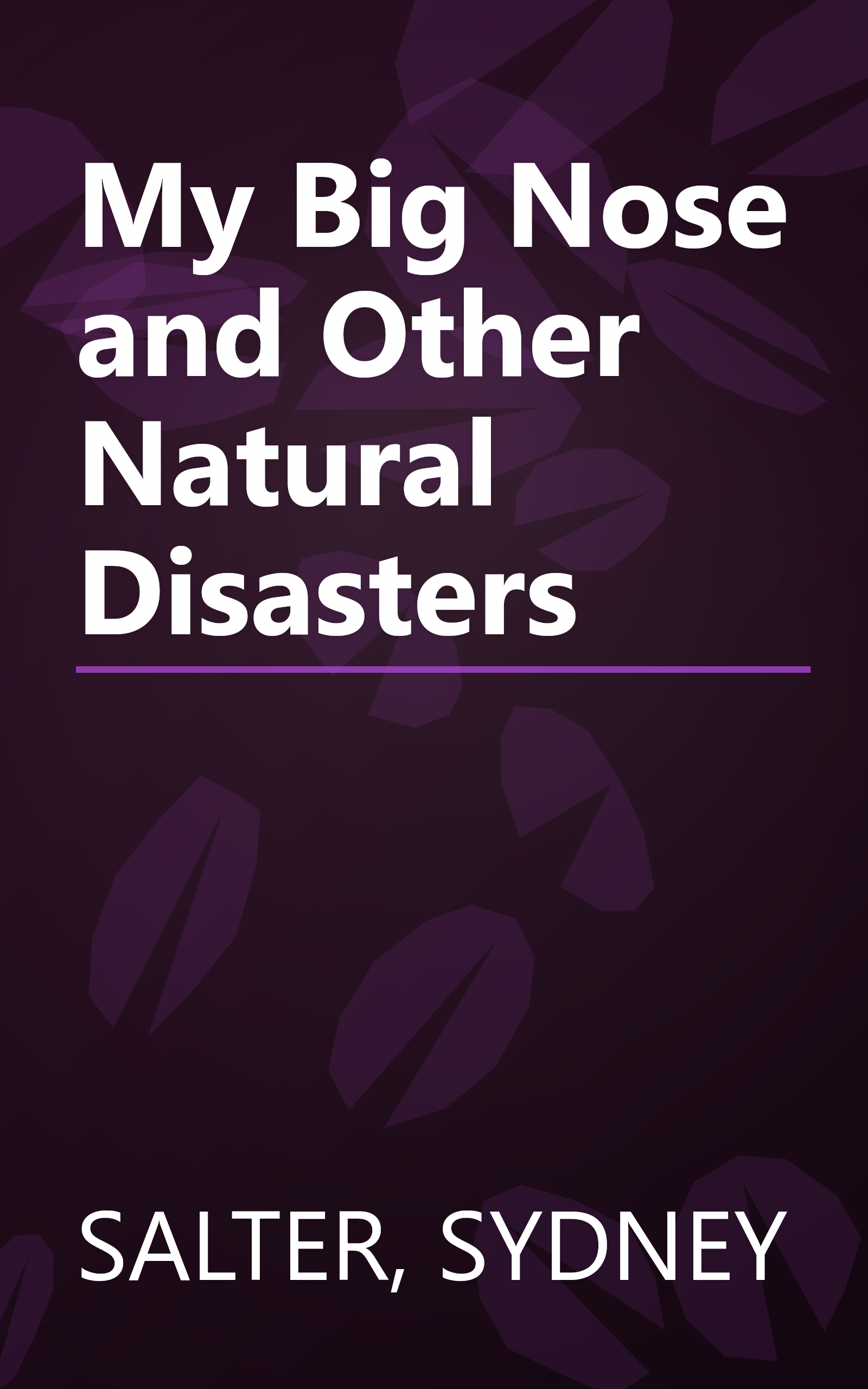 My Big Nose and Other Natural Disasters book cover