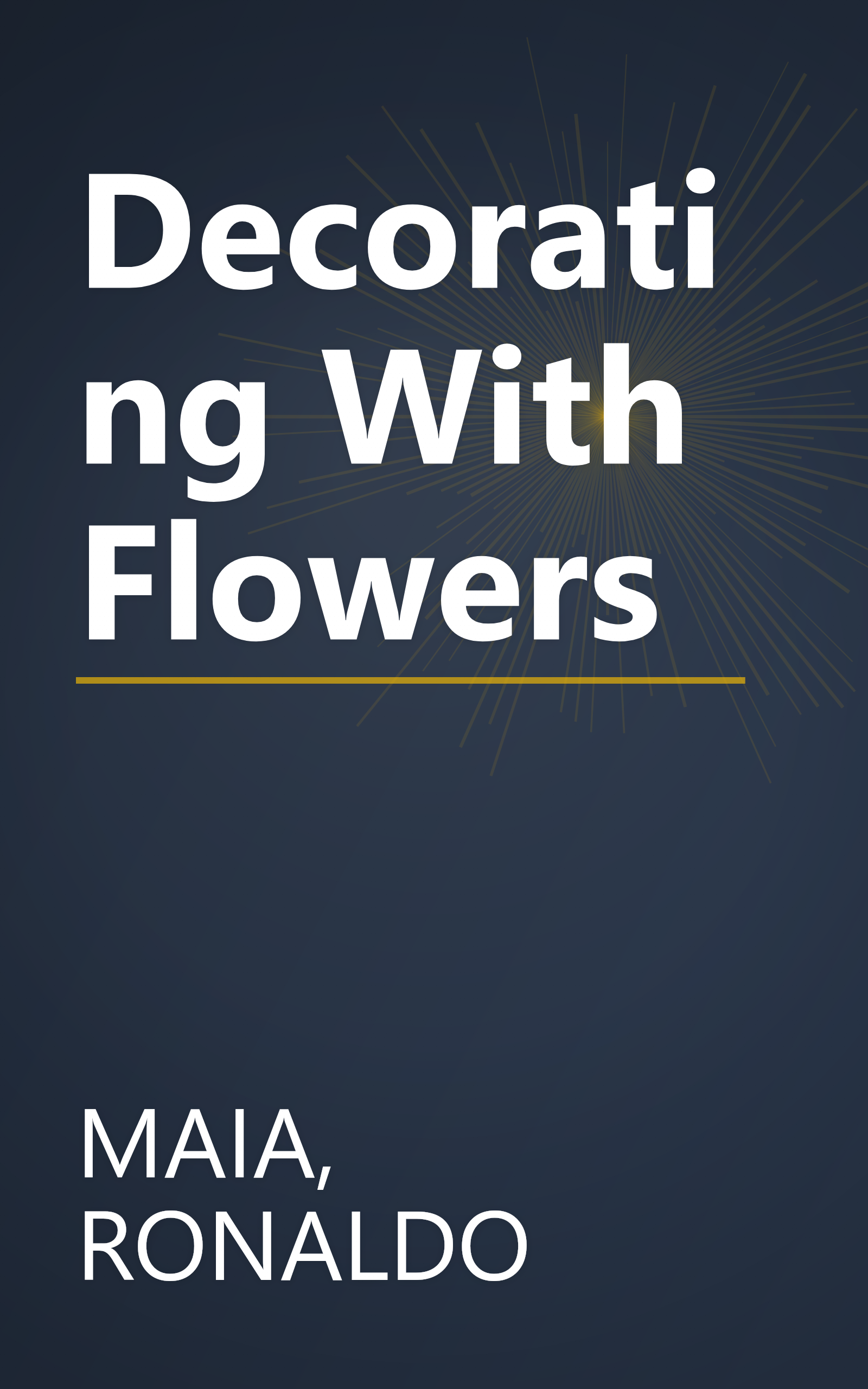 Decorating With Flowers book cover
