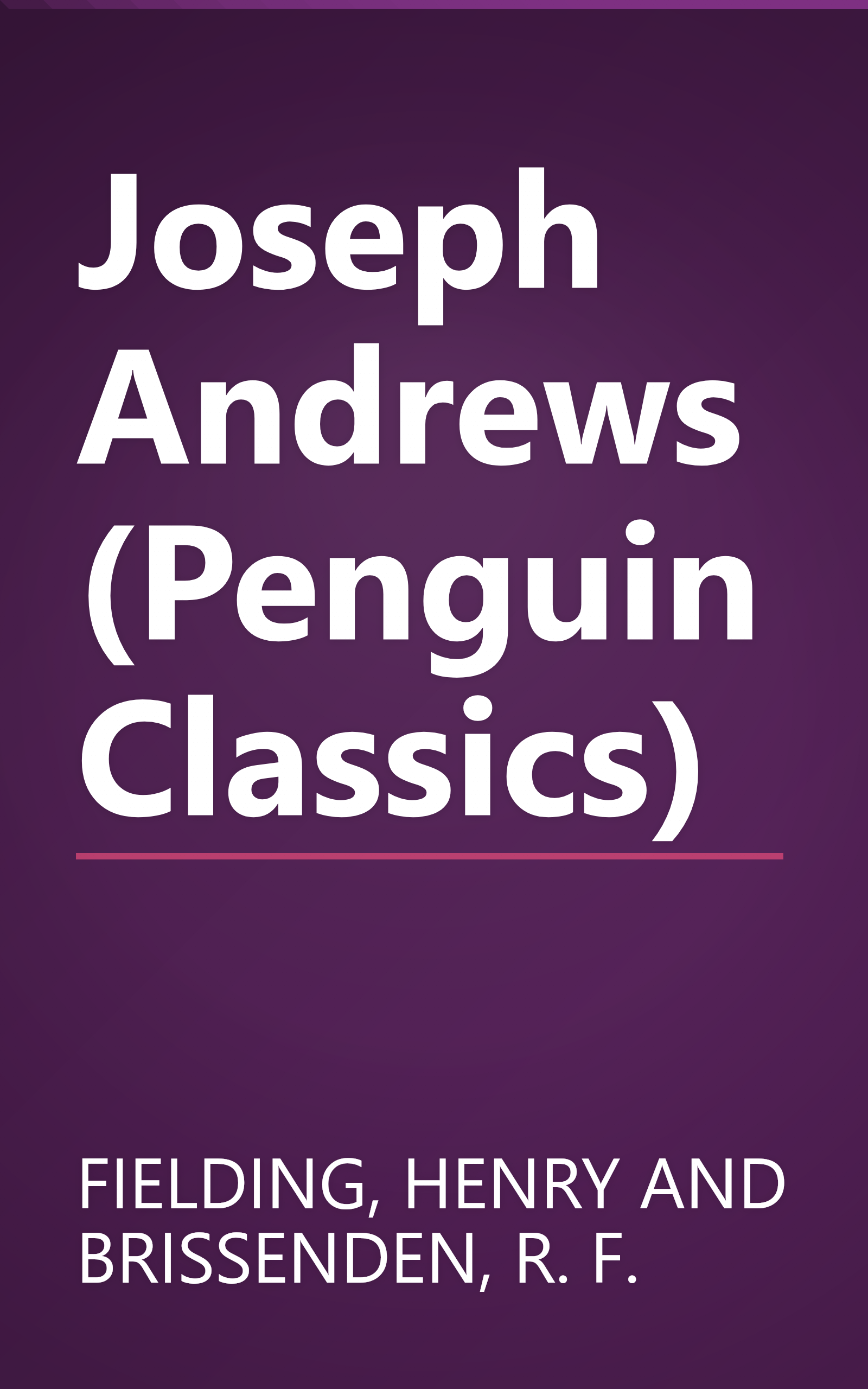 Joseph Andrews (Penguin Classics) book cover