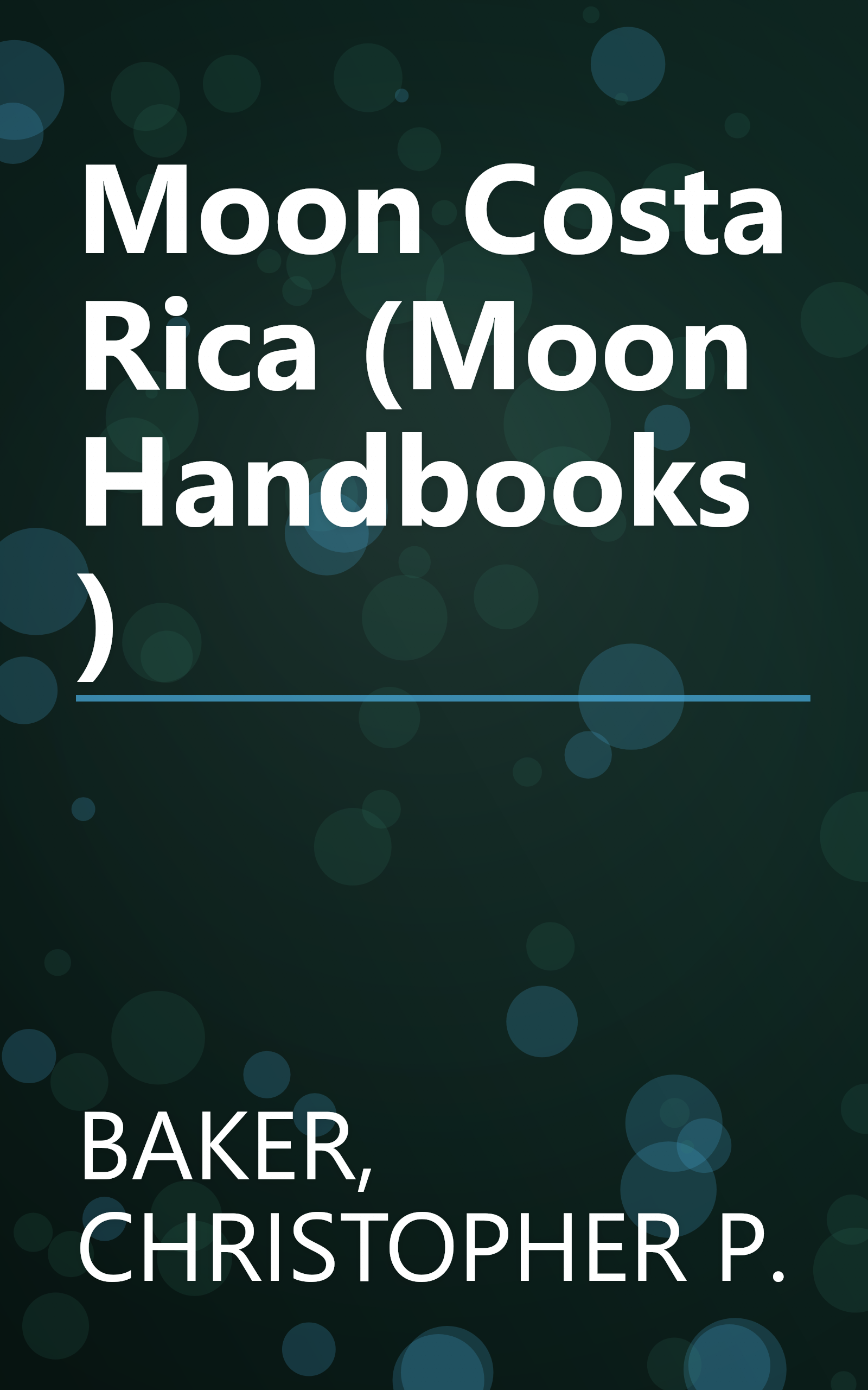 Moon Costa Rica (Moon Handbooks) book cover