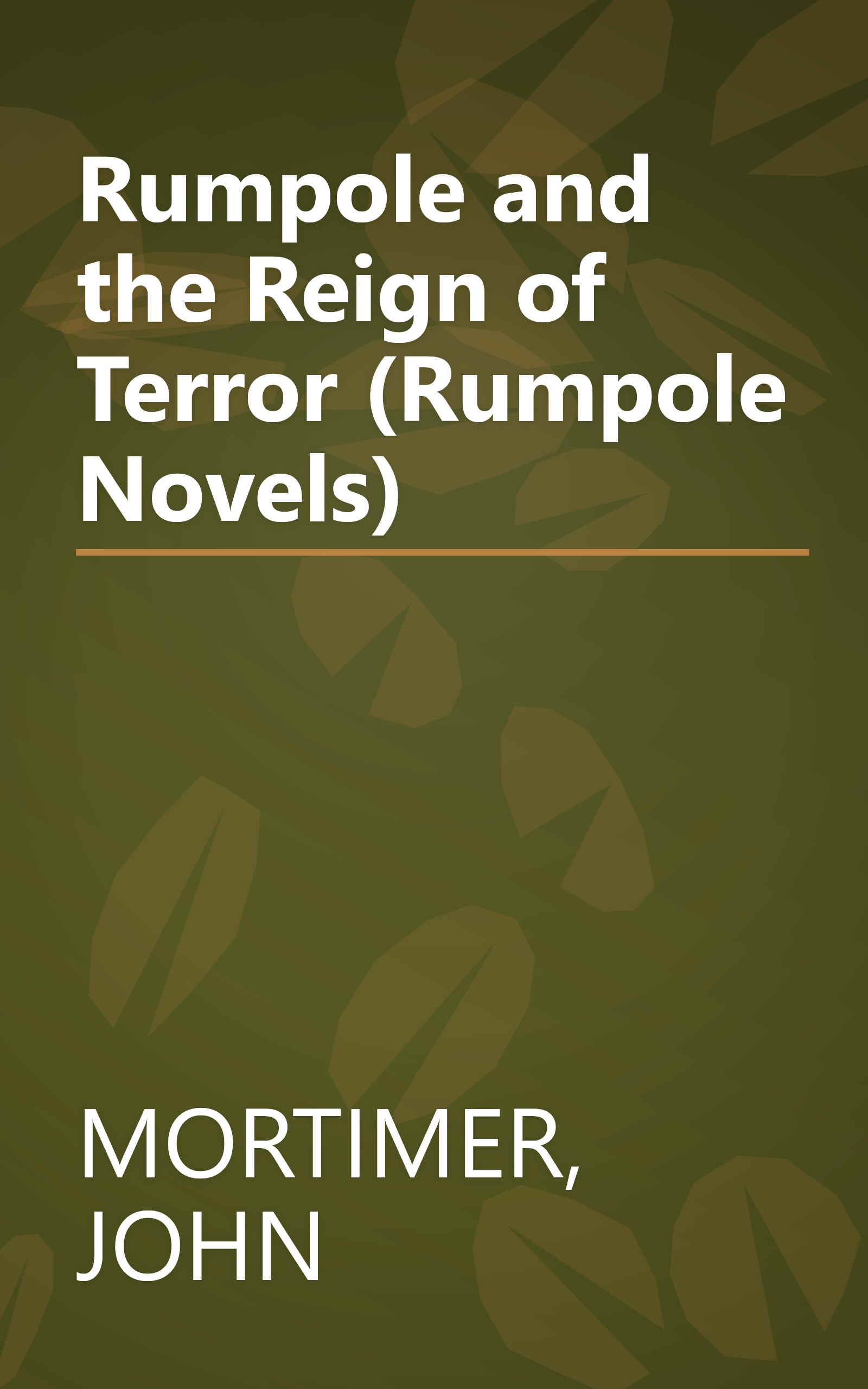 Rumpole and the Reign of Terror (Rumpole Novels) book cover