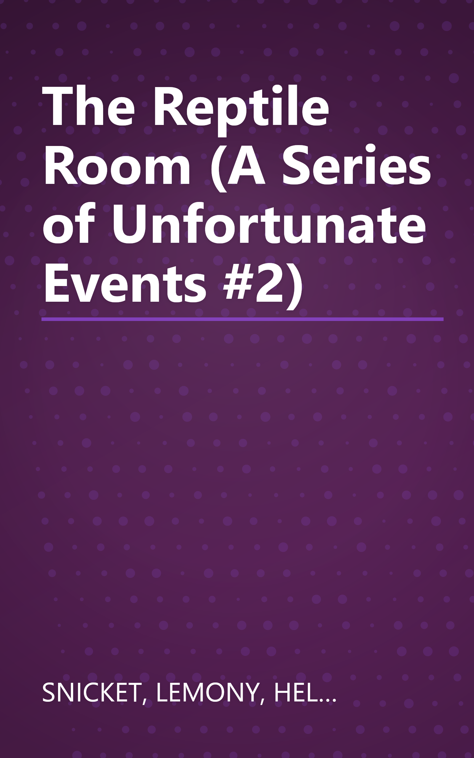 The Reptile Room (A Series of Unfortunate Events #2) book cover