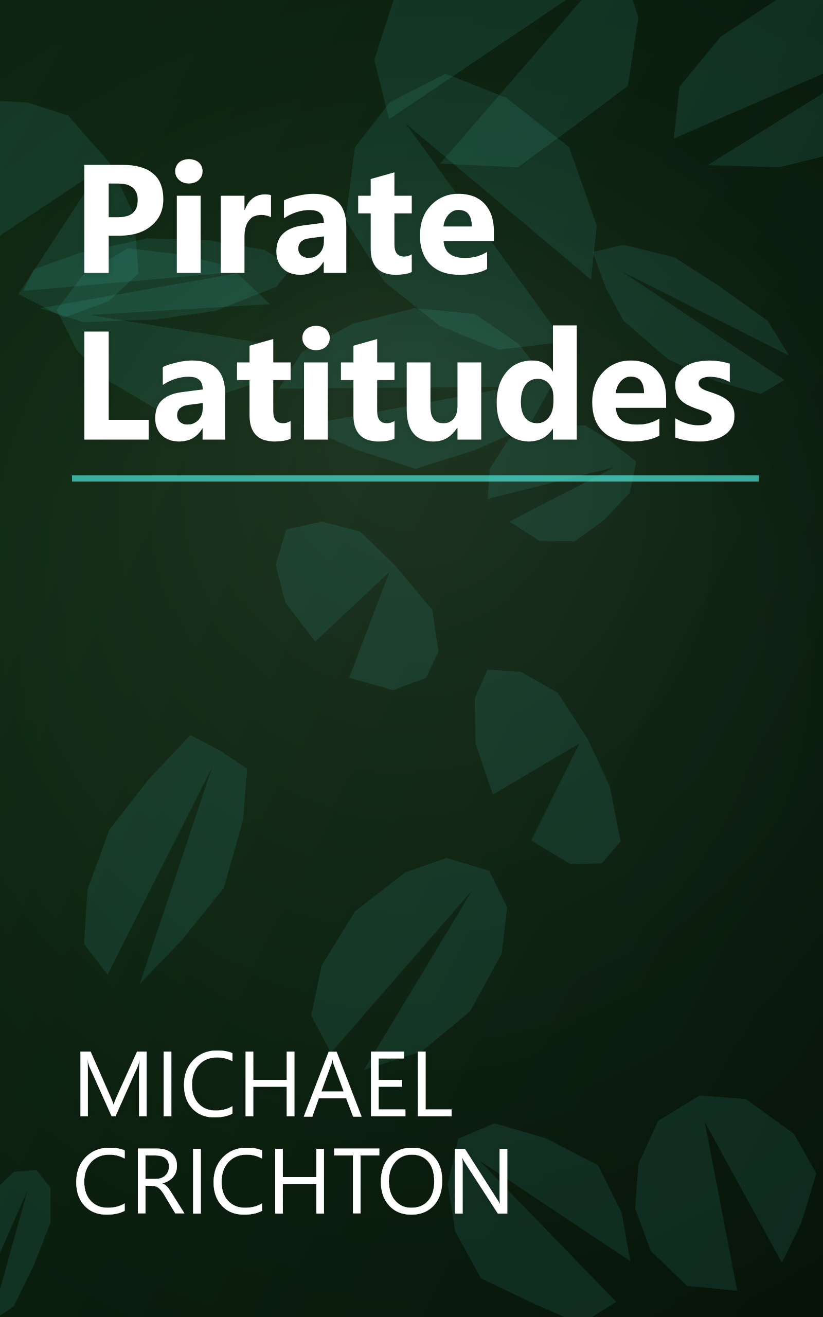 Pirate Latitudes book cover