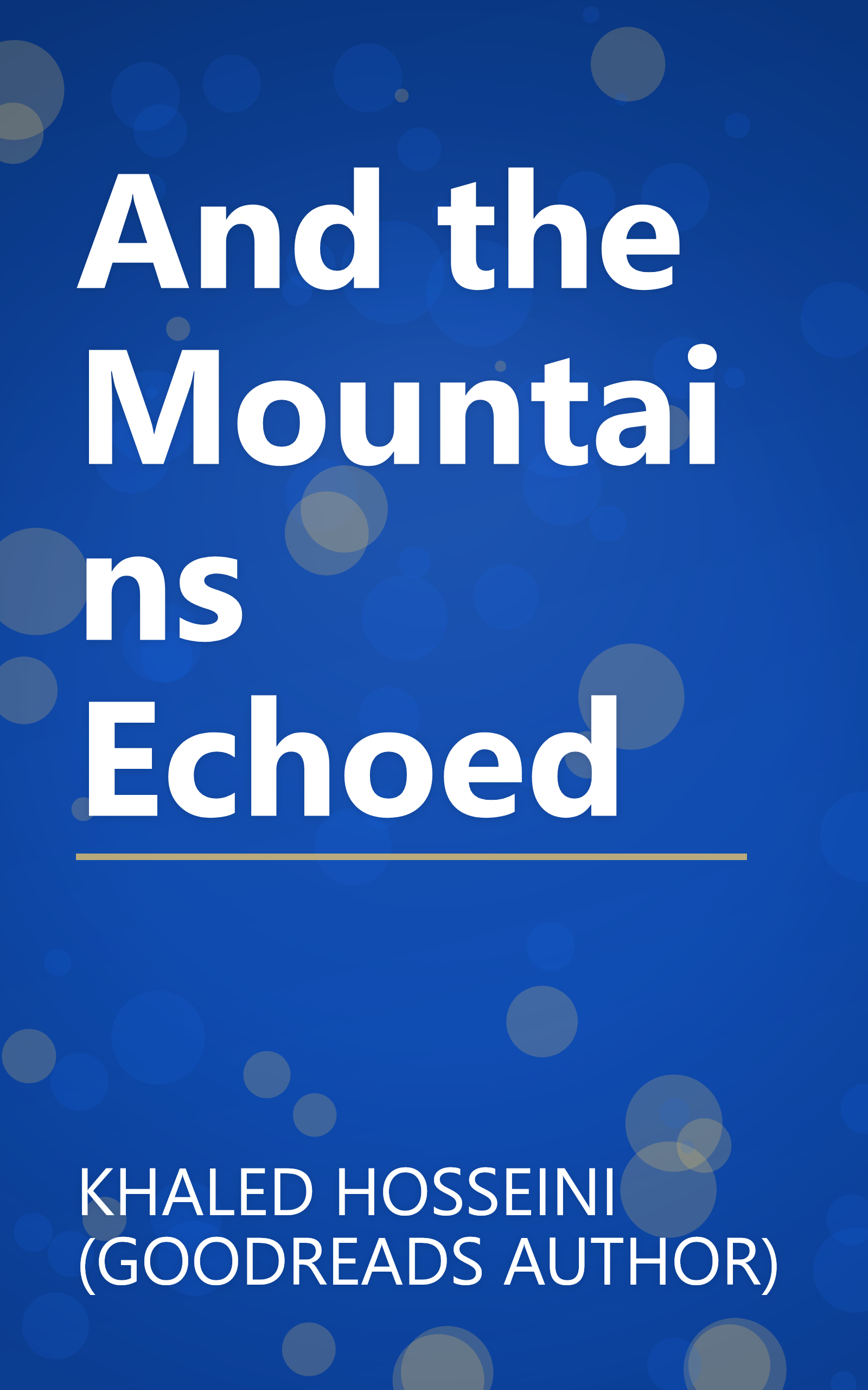 And the Mountains Echoed book cover