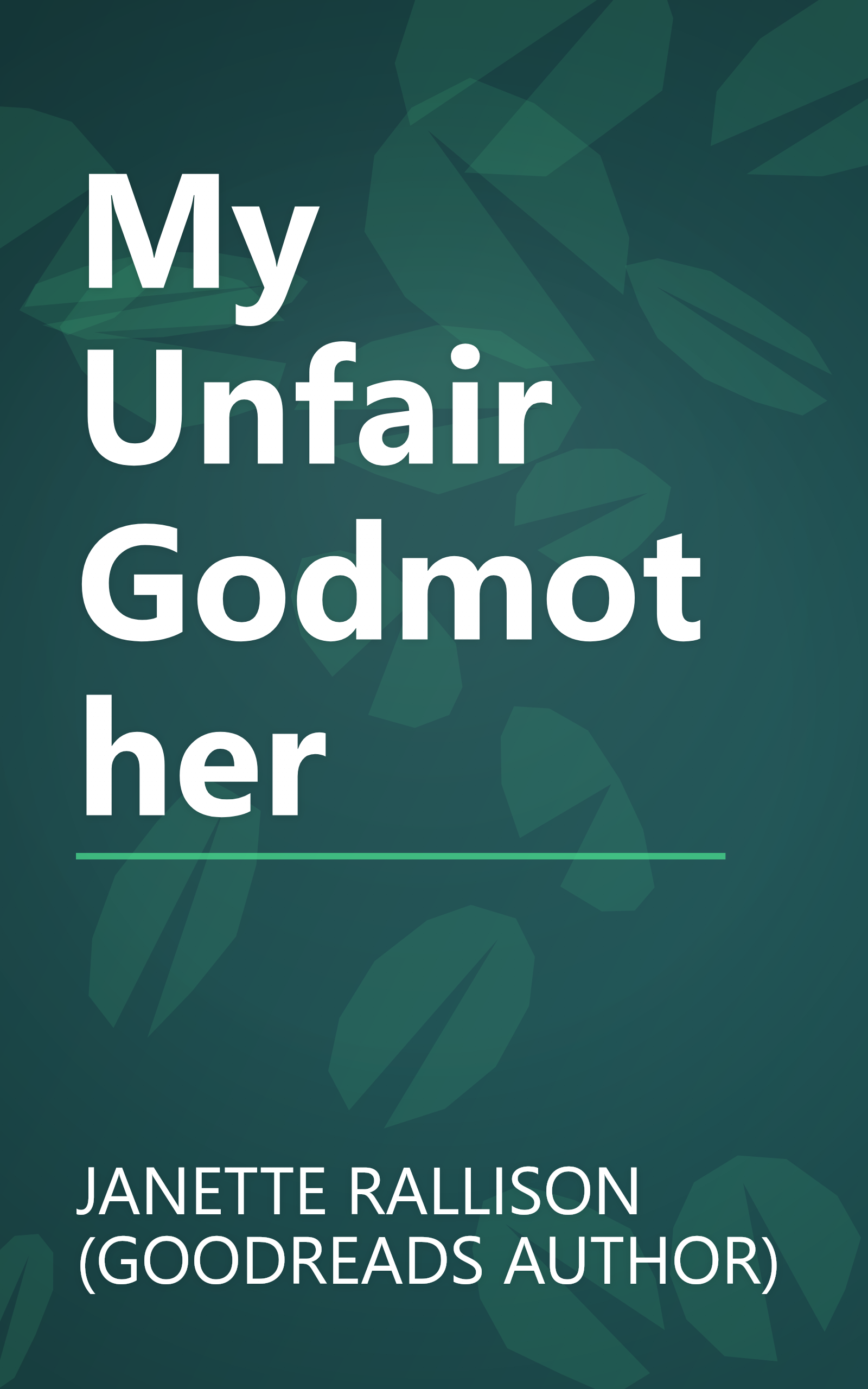 My Unfair Godmother book cover