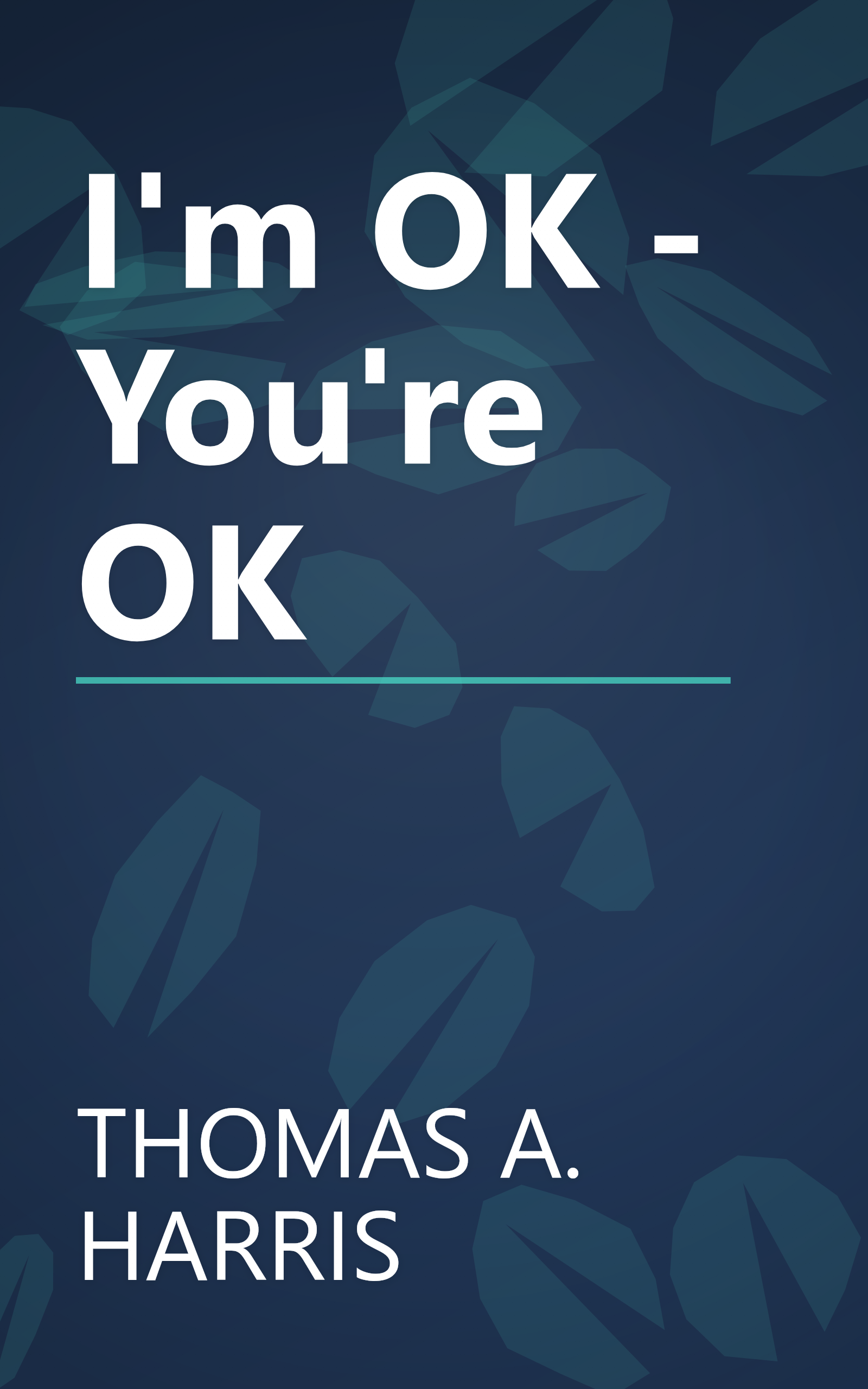 I'm OK - You're OK book cover