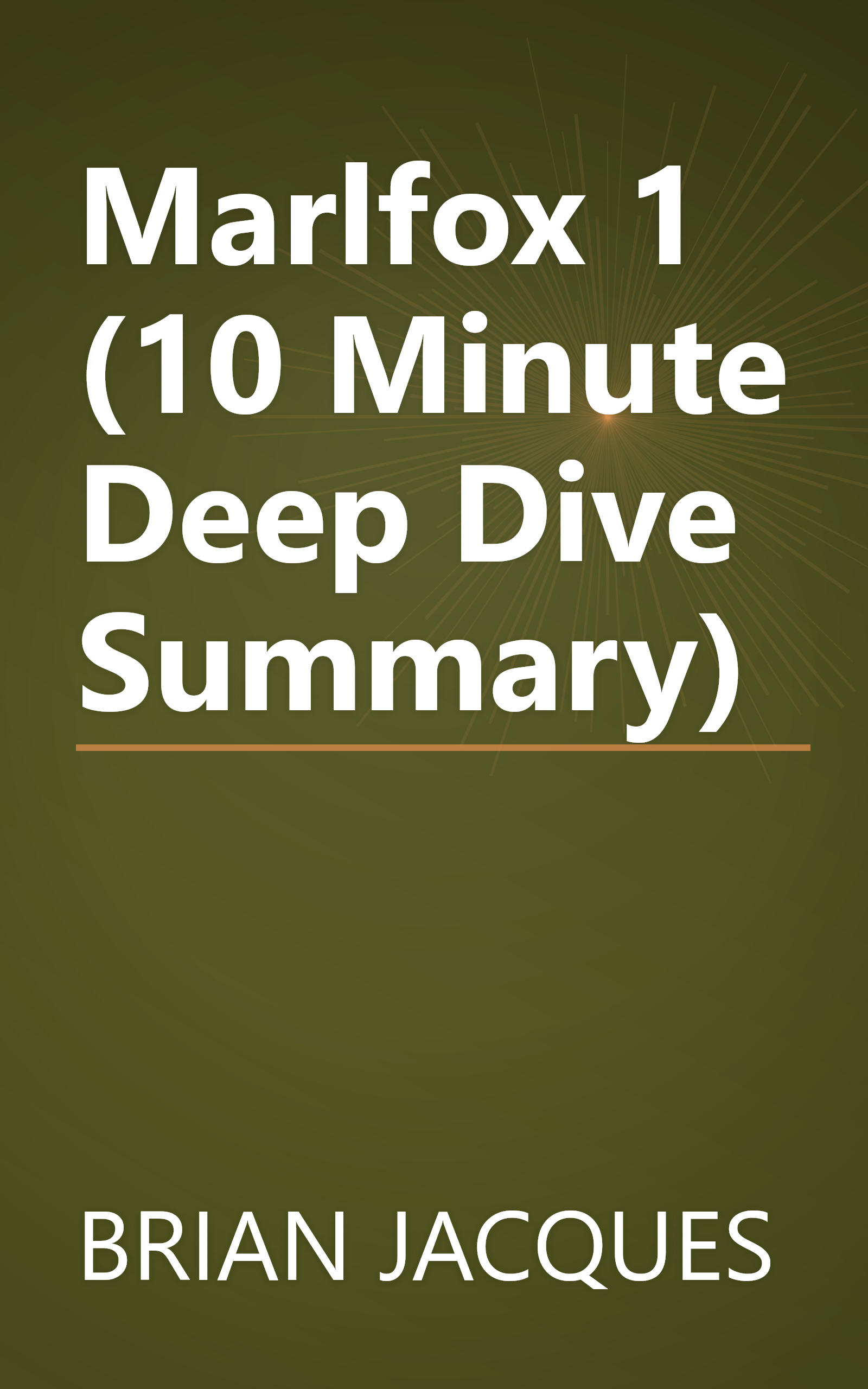 Marlfox 1 (10 Minute   Deep Dive Summary) book cover