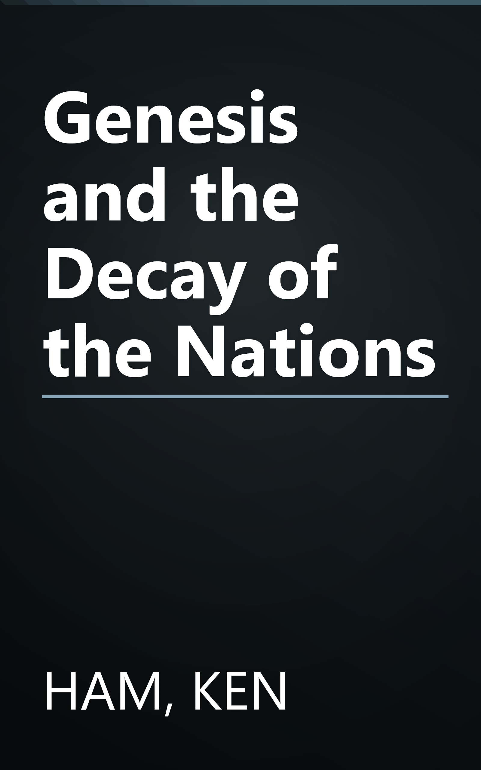 Genesis and the Decay of the Nations book cover