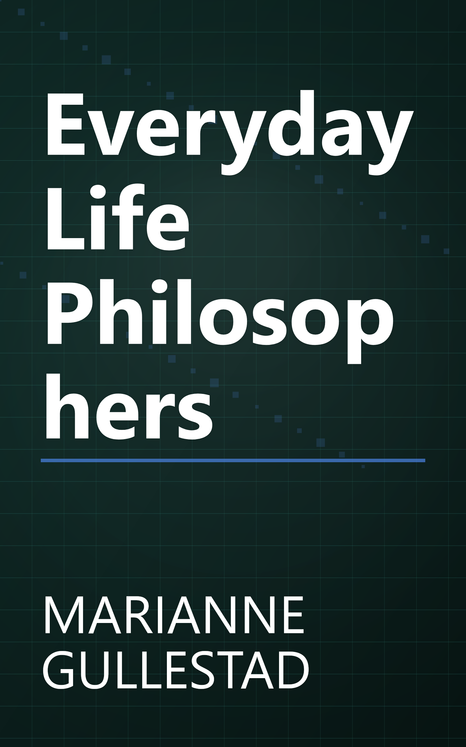 Everyday Life Philosophers book cover