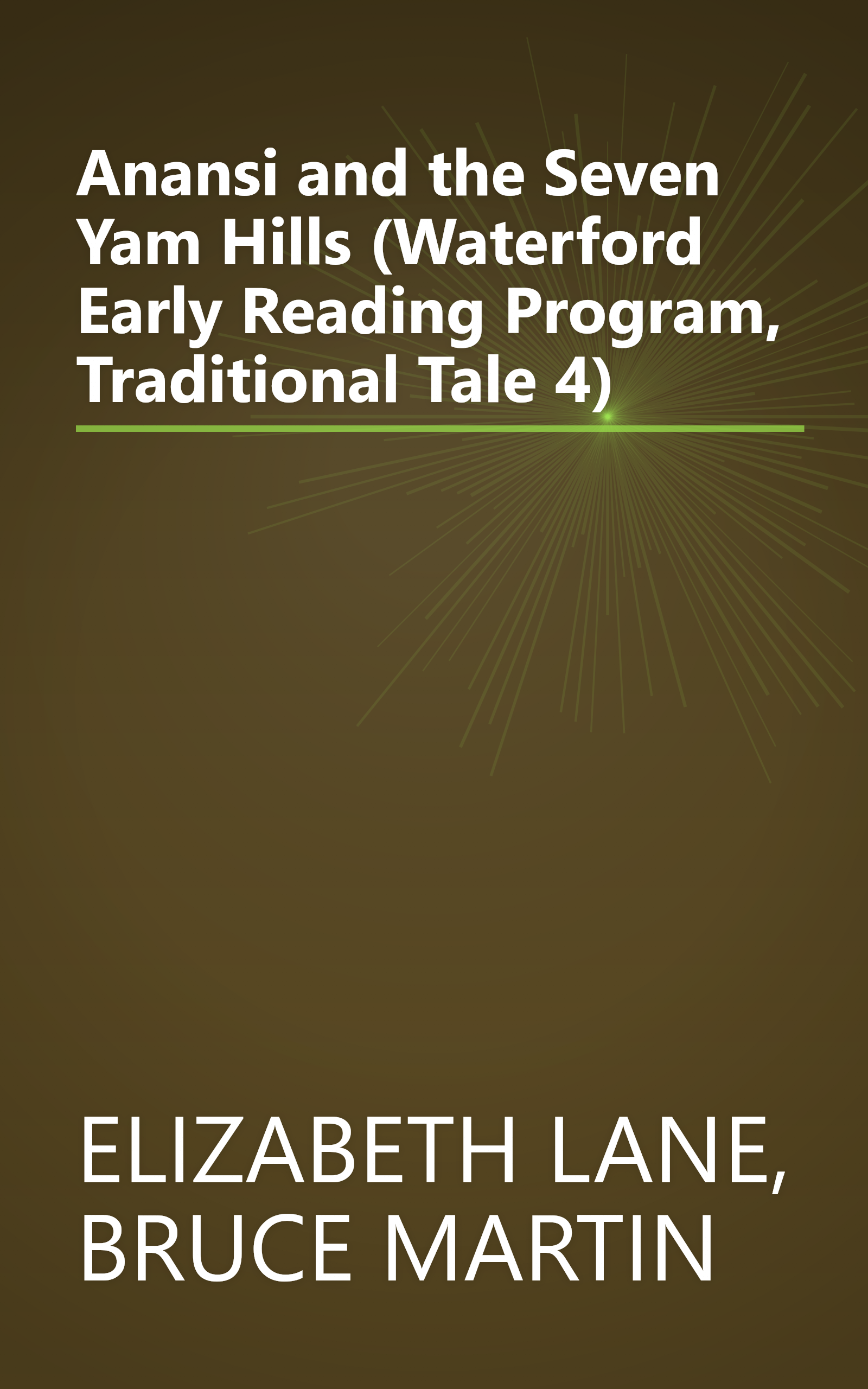Anansi and the Seven Yam Hills (Waterford Early Reading Program, Traditional Tale 4) book cover