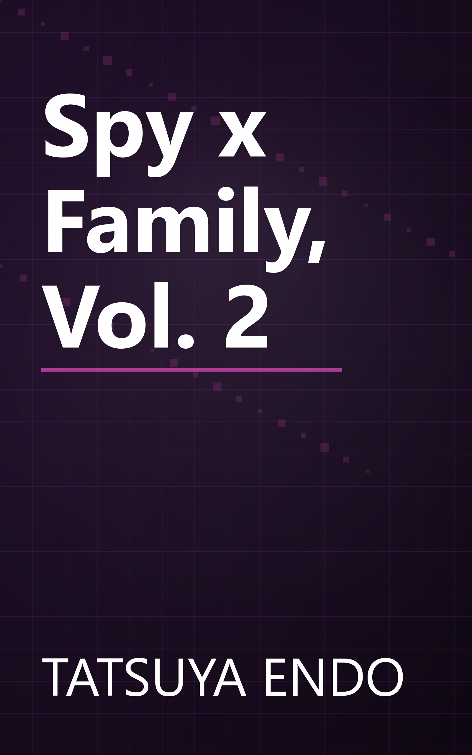 Spy x Family, Vol. 2 book cover