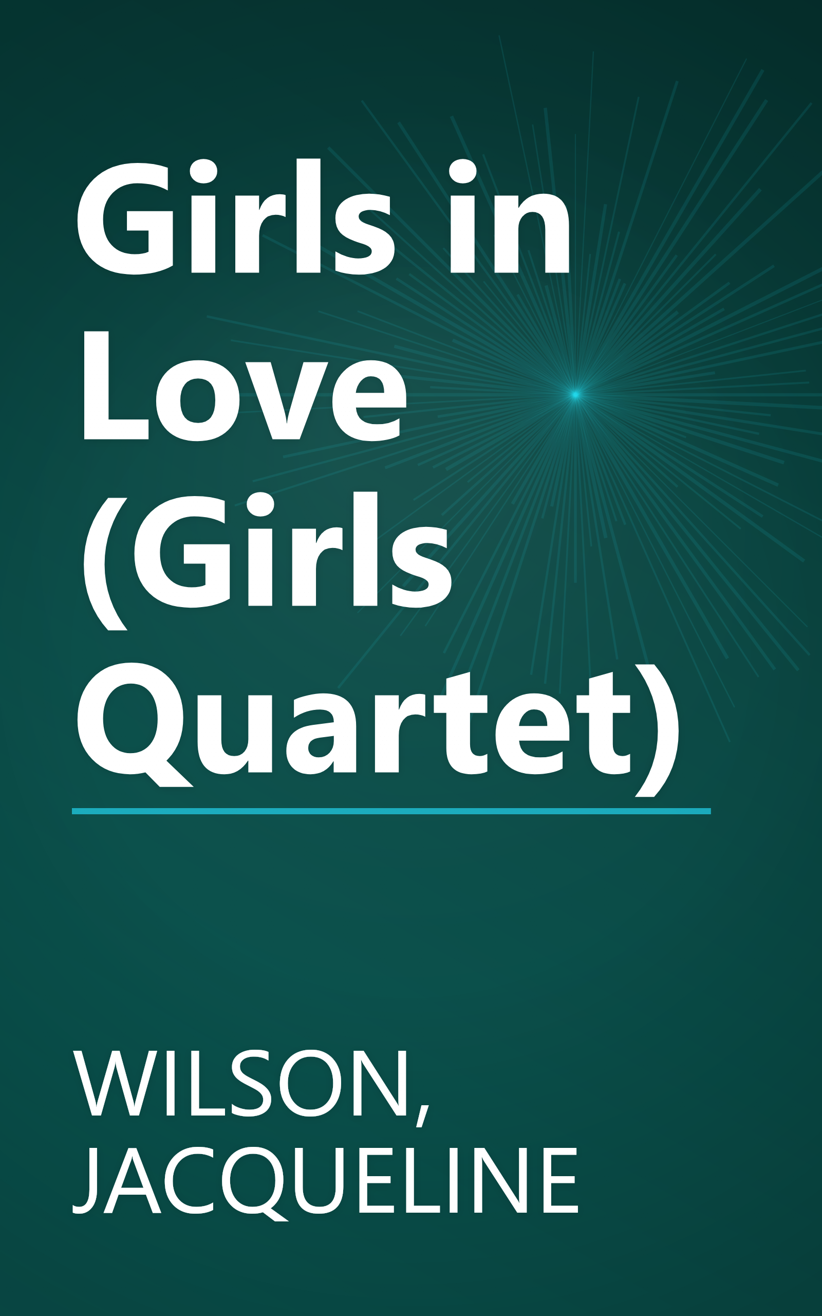 Girls in Love (Girls Quartet) book cover