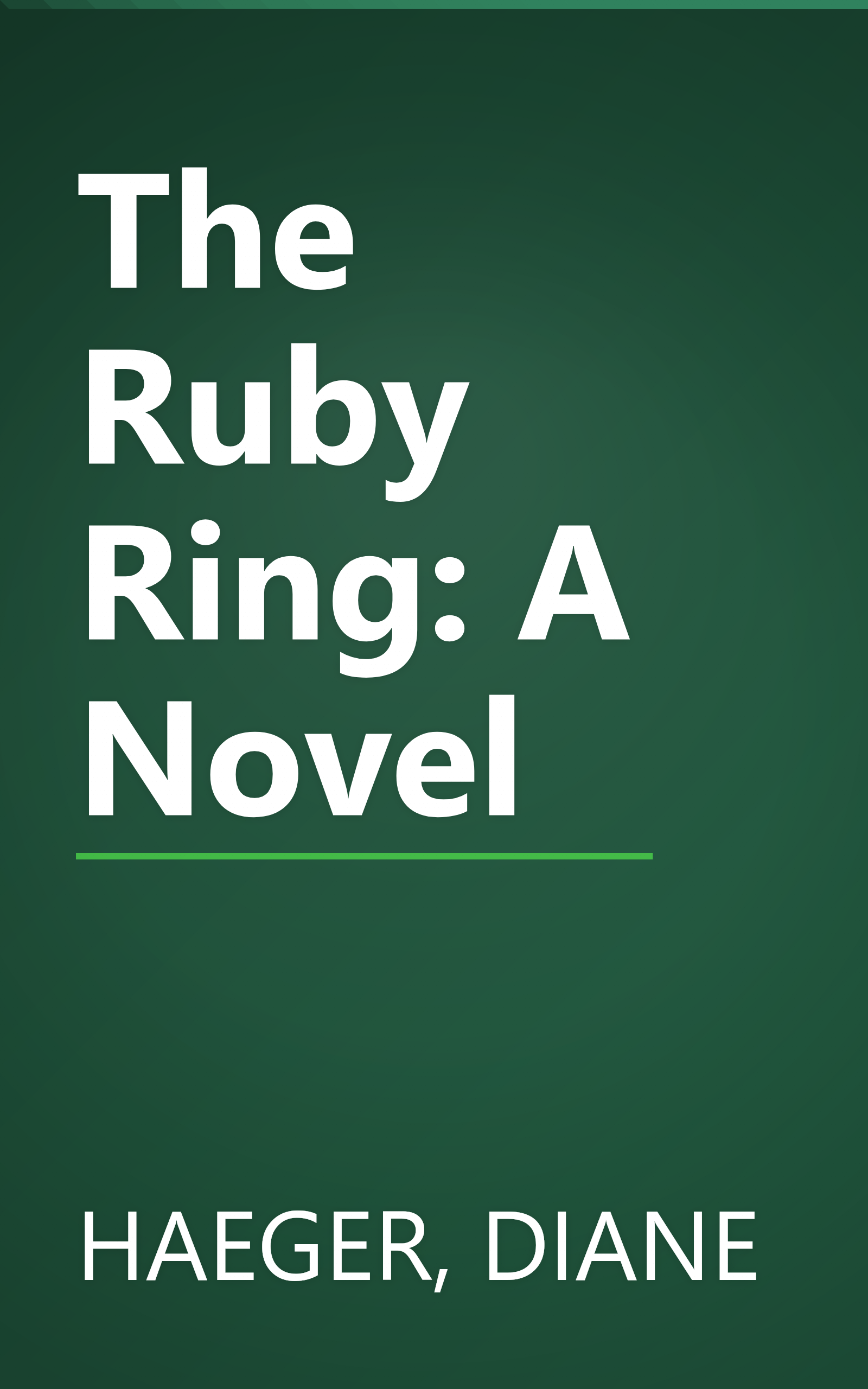 The Ruby Ring: A Novel book cover