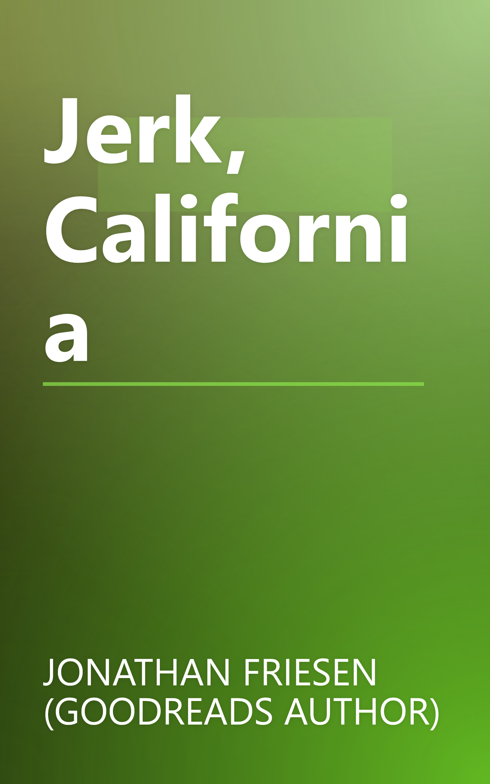 Jerk, California book cover