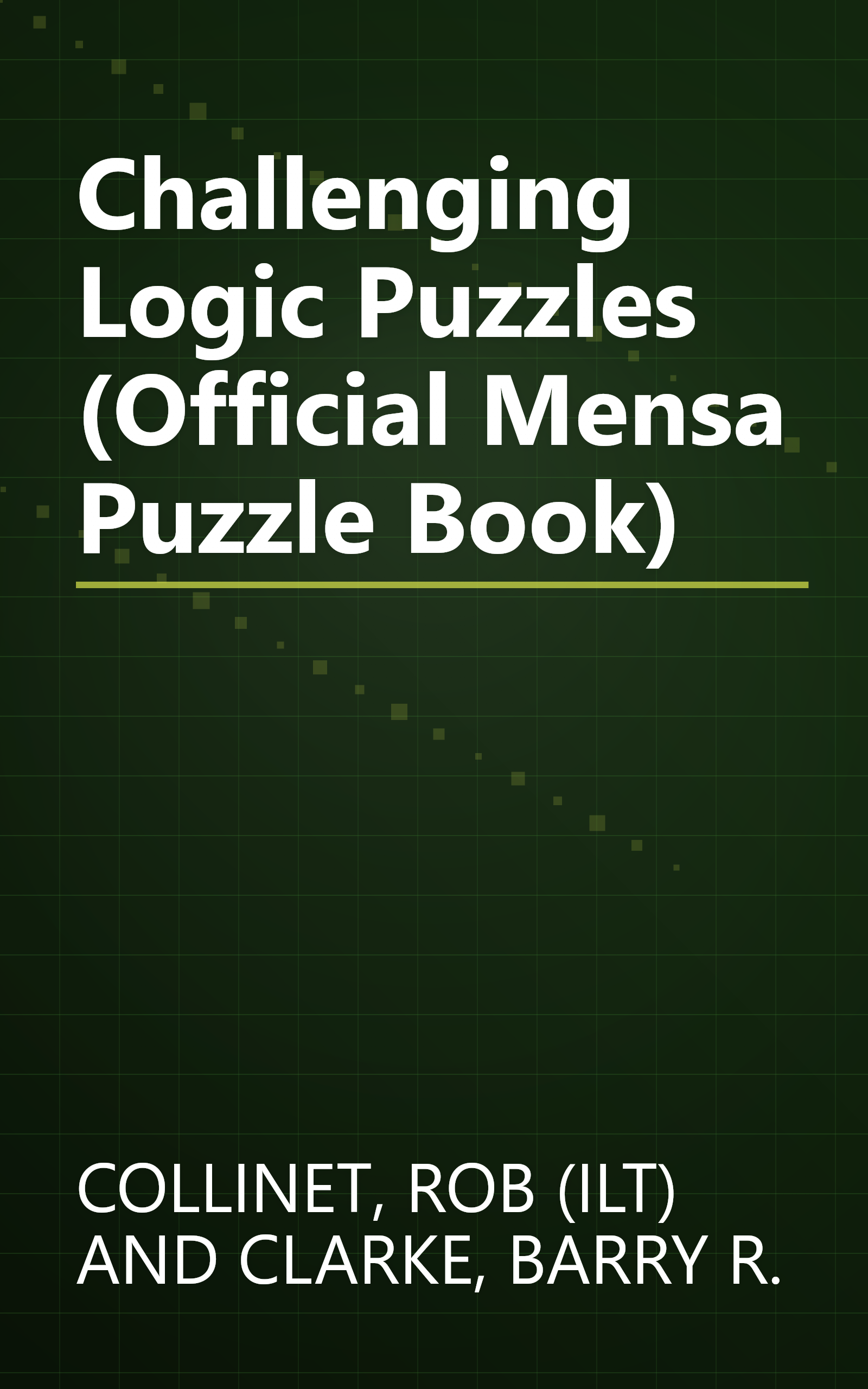 Challenging Logic Puzzles (Official Mensa Puzzle Book) book cover
