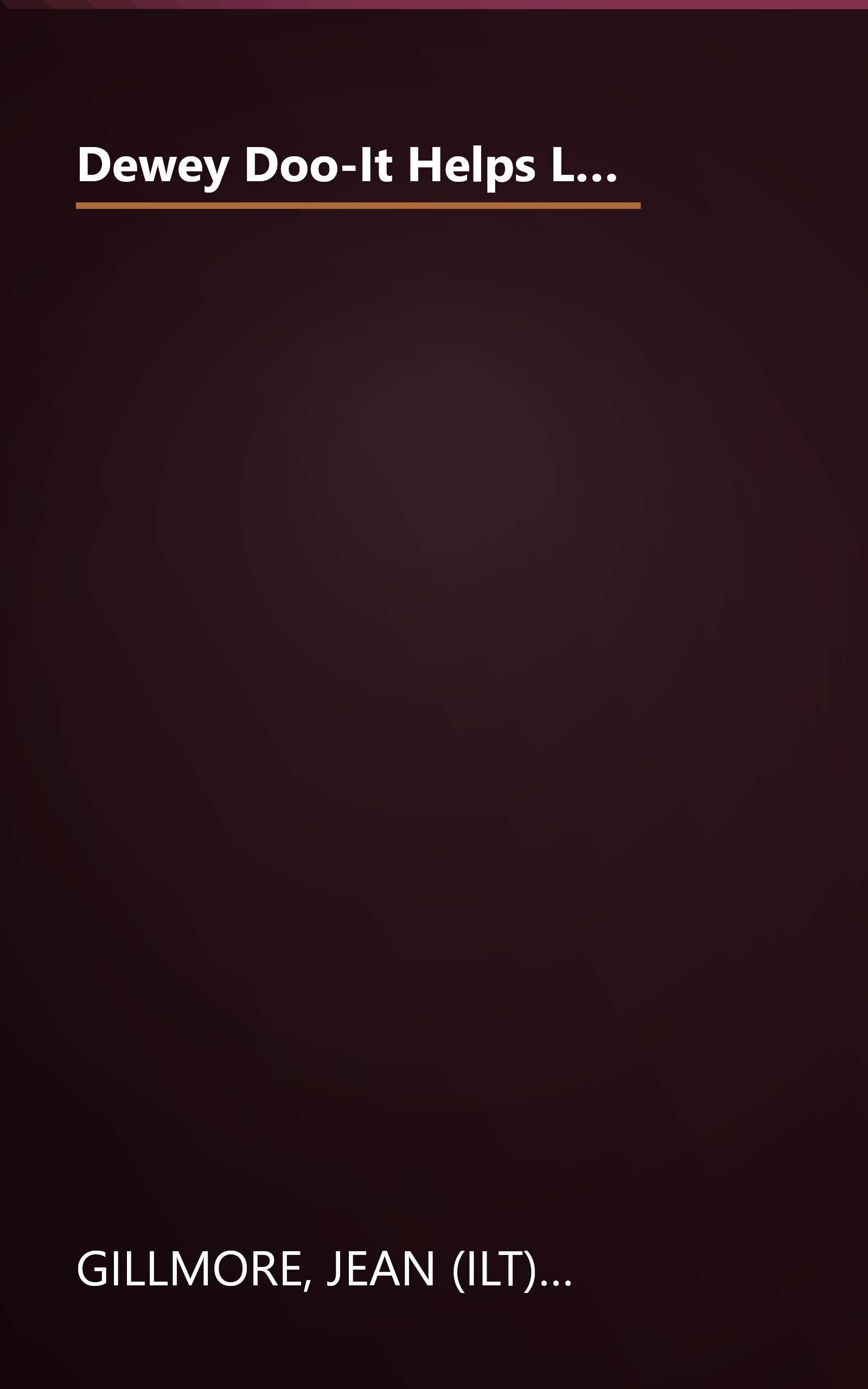 Dewey Doo-It Helps Little Owlie Fly Again: A Children's Story About Christopher Reeve and the Christopher Reeve Paralysis Foundation book cover