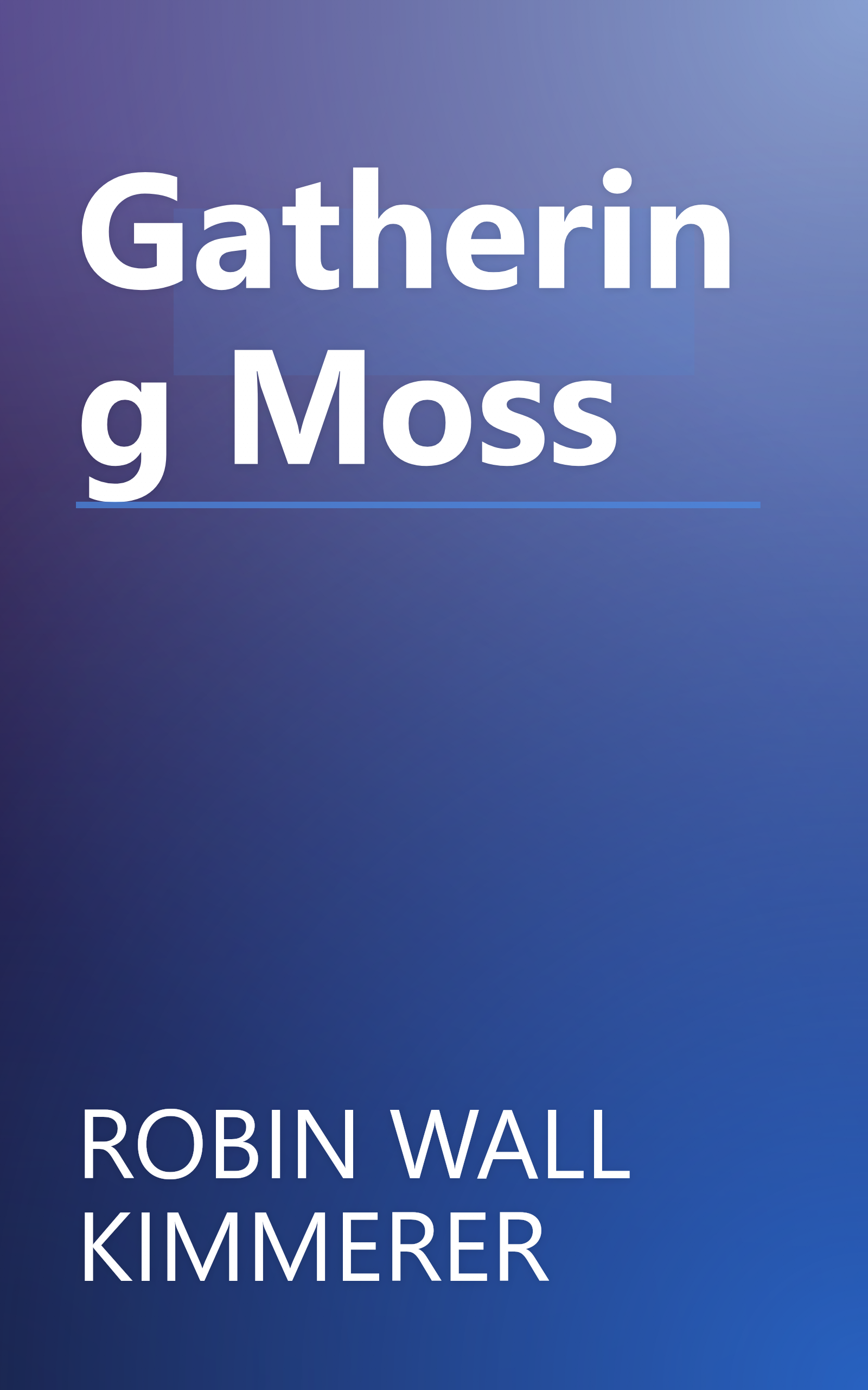 Gathering Moss book cover