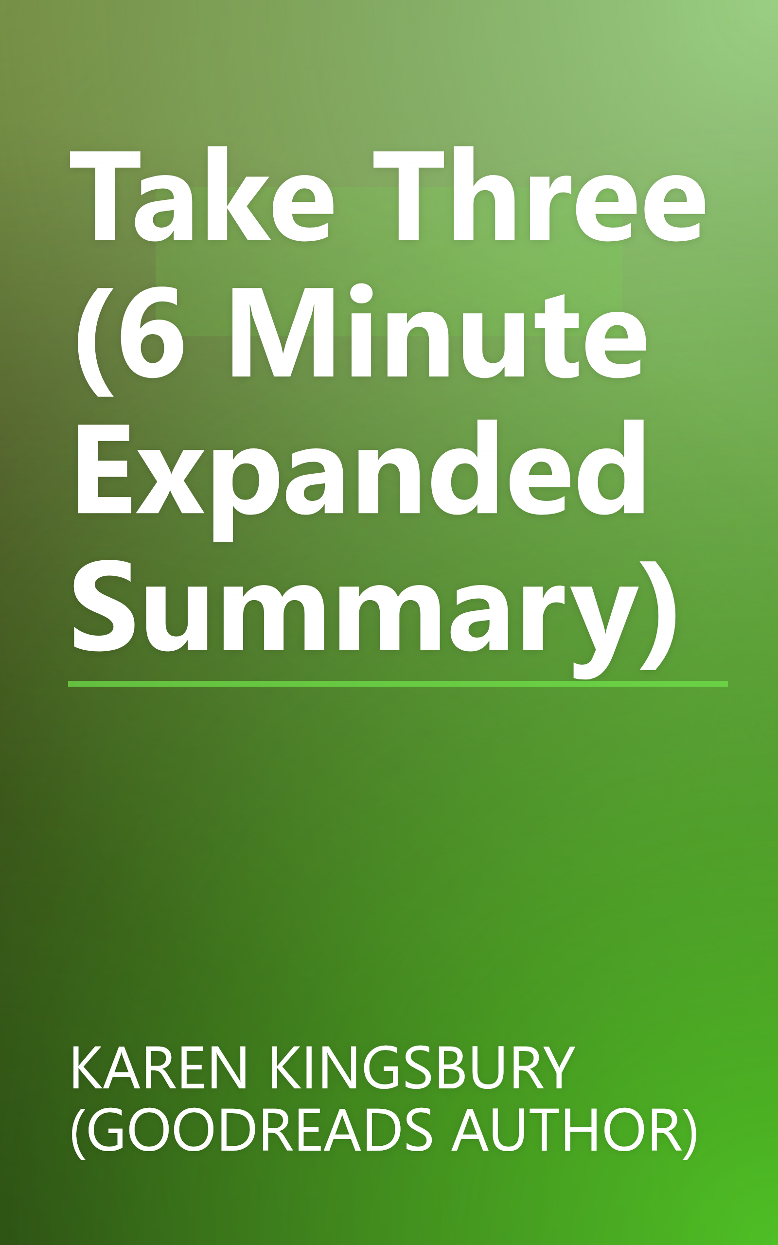 Take Three (6 Minute   Expanded Summary) book cover