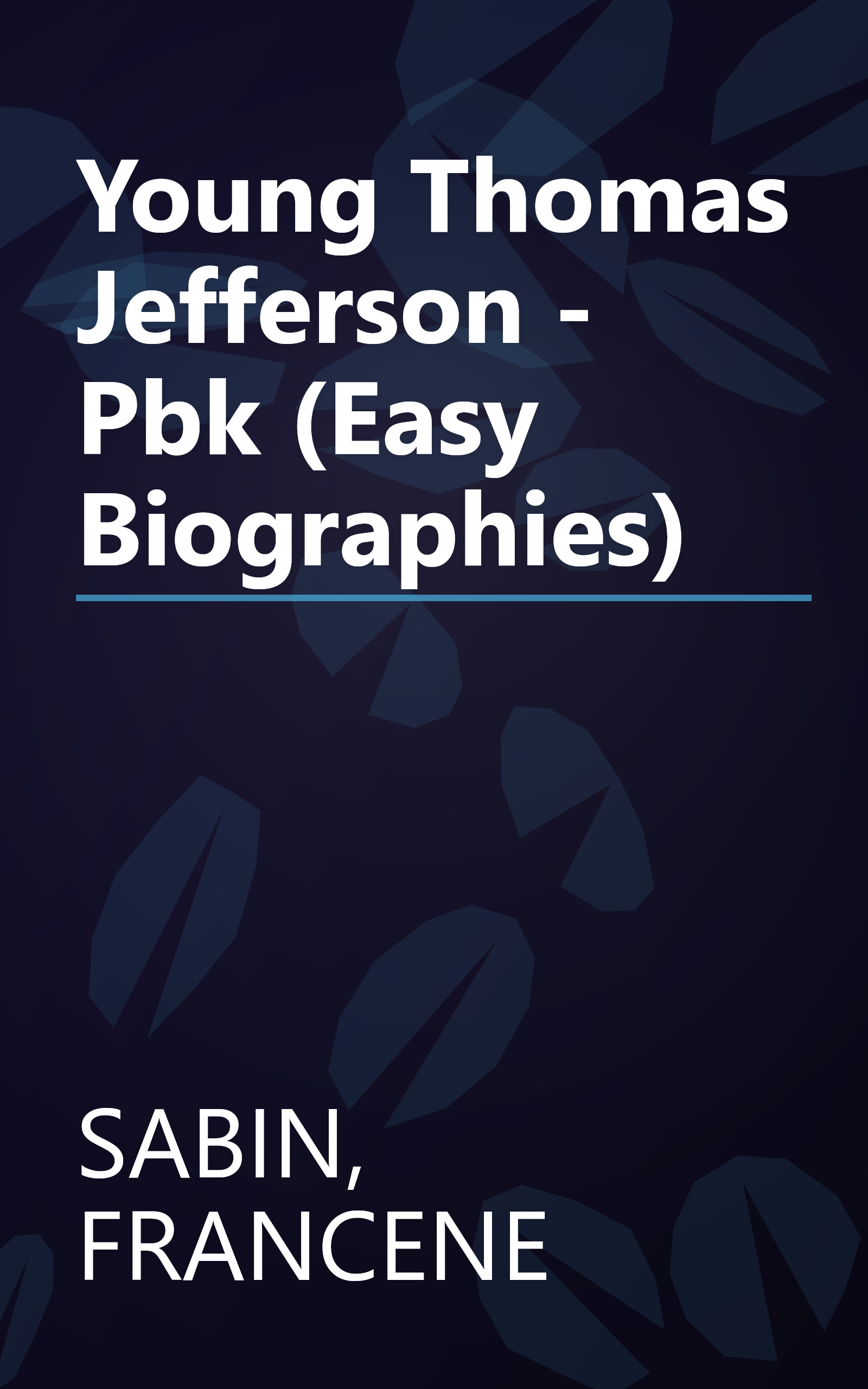 Young Thomas Jefferson - Pbk (Easy Biographies) book cover