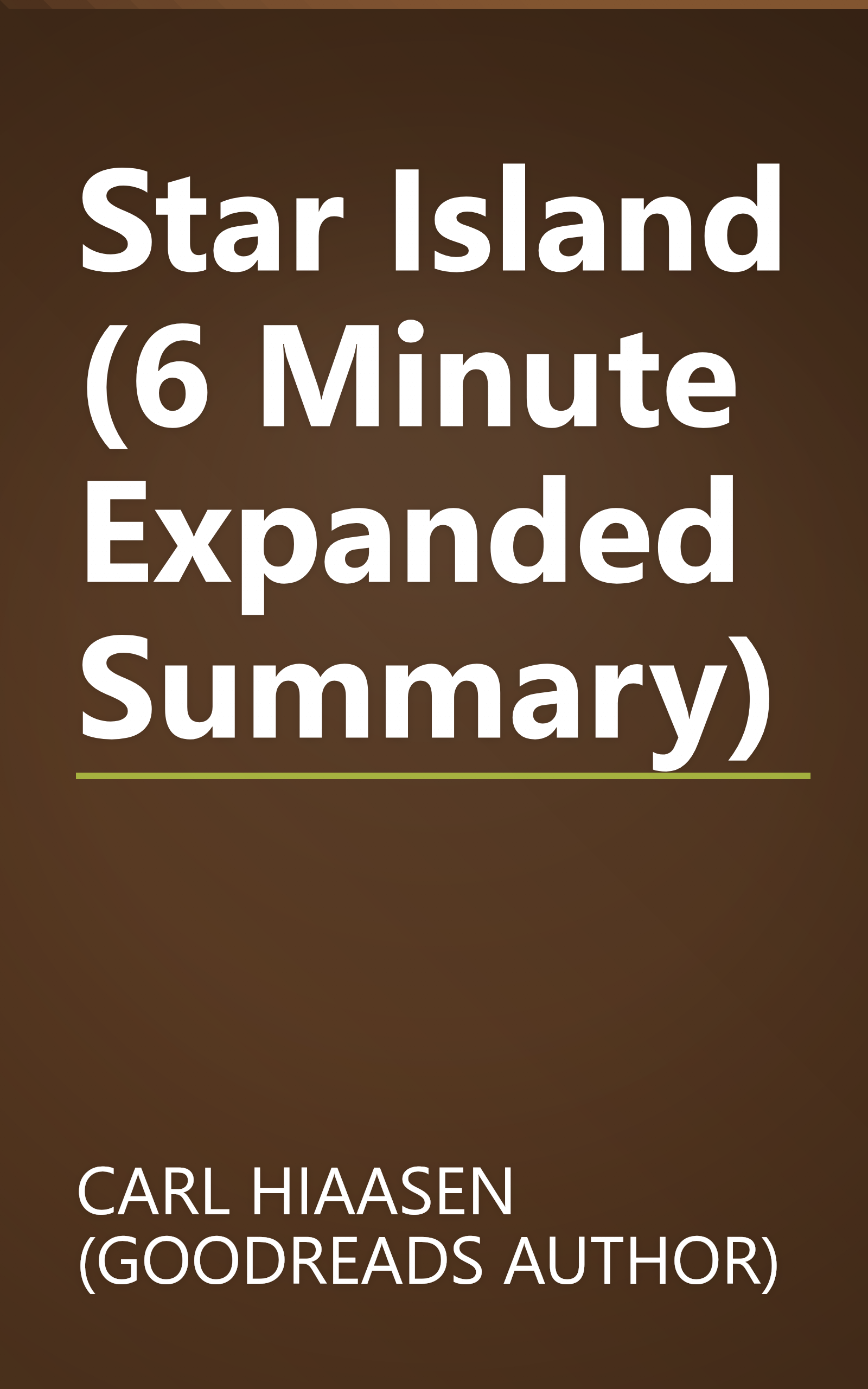 Star Island (6 Minute   Expanded Summary) book cover