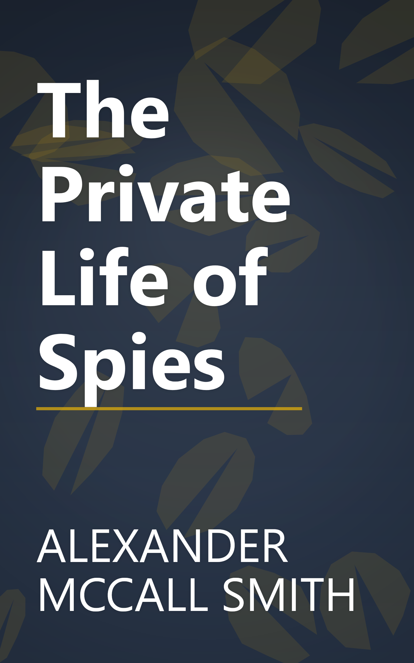 The Private Life of Spies book cover