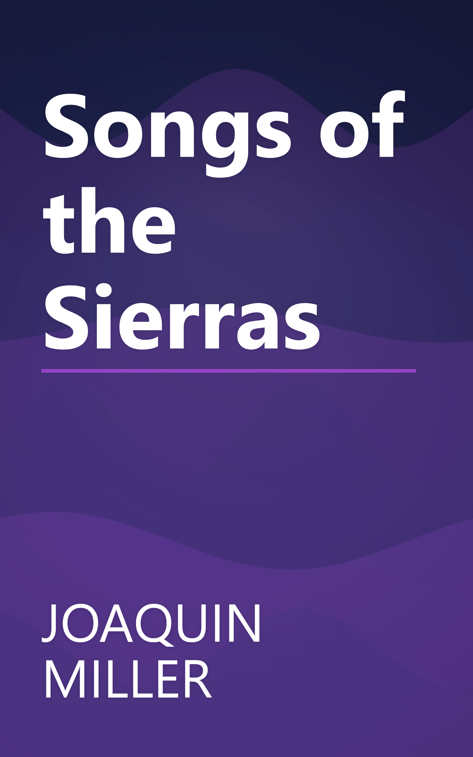 Songs of the Sierras book cover